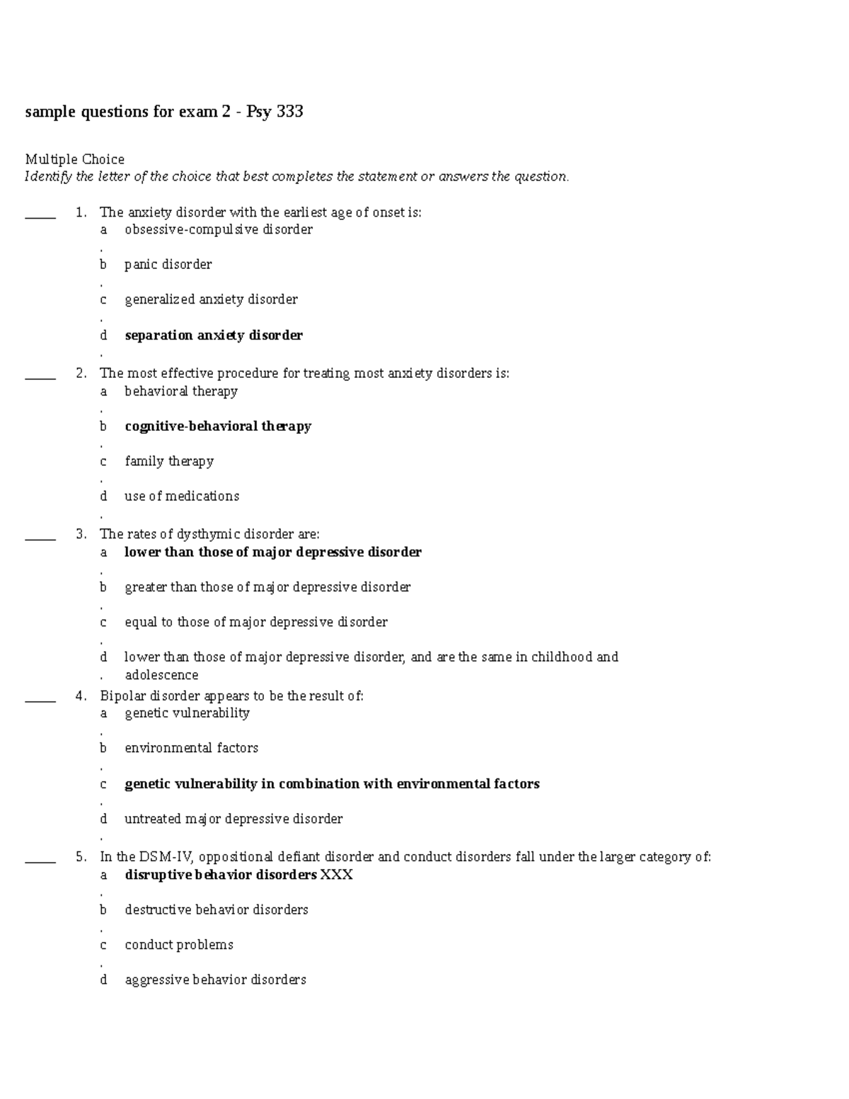 Sample questions for exam 2 - ____ 1. The anxiety disorder with the ...