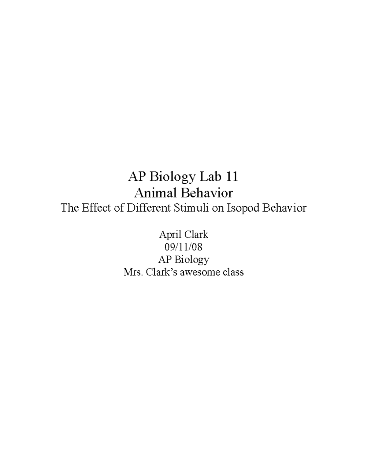 AP Biology Lab 11 example - AP Biology Lab 11 Animal Behavior The ...