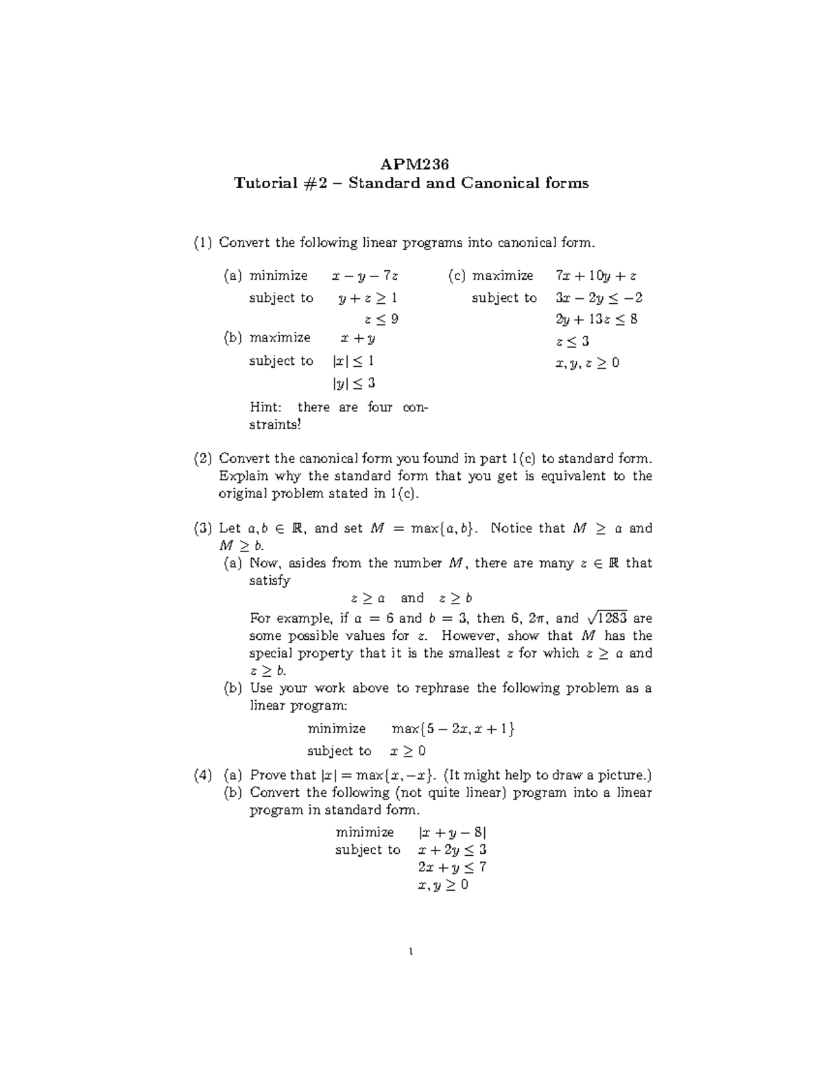APM236 T2 - tutorial 2 - APM Tutorial #2 – Standard and Canonical forms (1) Convert the ...