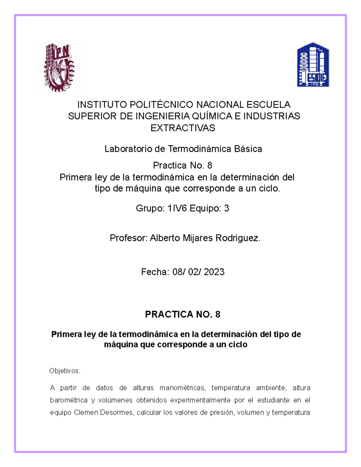 Practica 8 termo basica - INSTITUTO POLITÉCNICO NACIONAL ESCUELA SUPERIOR DE INGENIERIA QUÍMICA ...