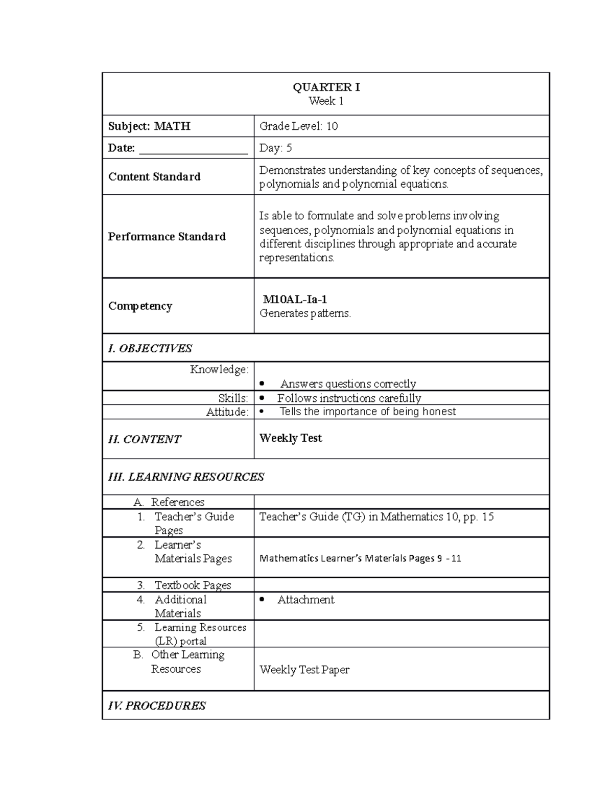 Daily Lesson Log - QUARTER I Week 1 Subject: MATH Grade Level: 10 Date