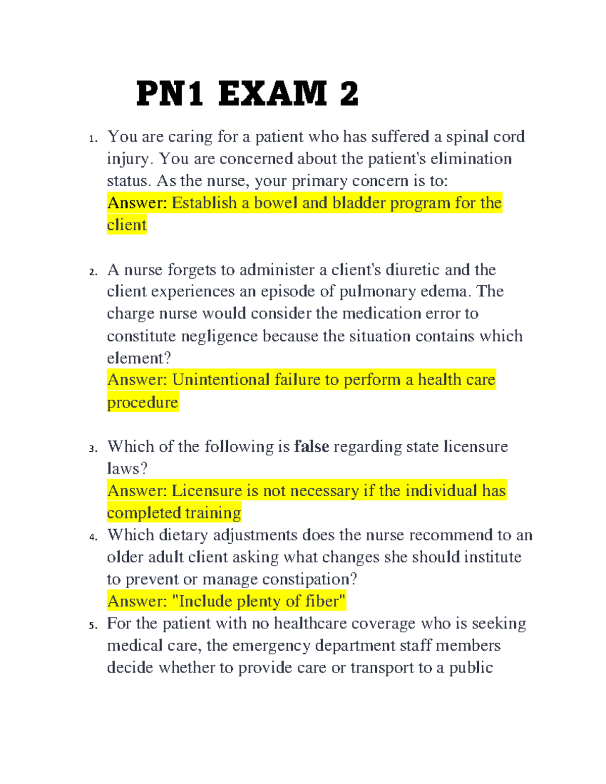 PN1 EXAM 2 typed - n/a - PN1 EXAM 2 1. You are caring for a patient who ...