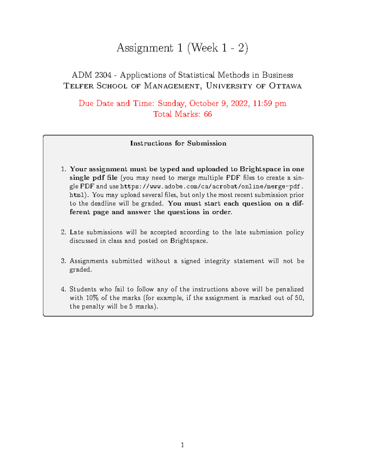Assignment 1 with solution - Assignment 1 (Week 1 - 2) ADM 2304 - Applications of Statistical ...