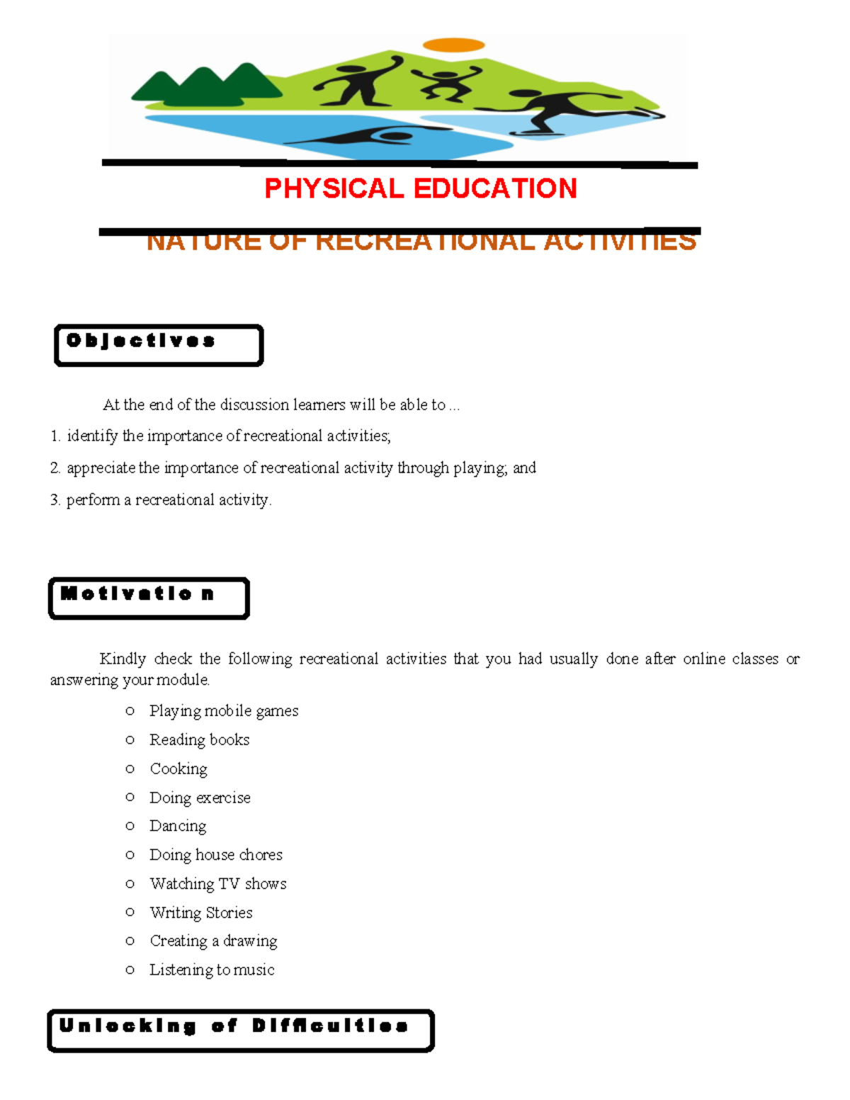 Lesson 1 - PHYSICAL EDUCATION NATURE OF RECREATIONAL ACTIVITIES At the ...