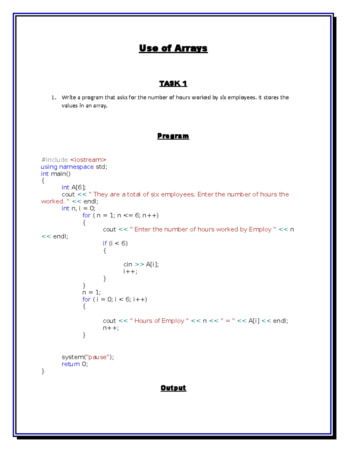 6 Use Of Arrays - These Documents Are Regarding C++ Programming 