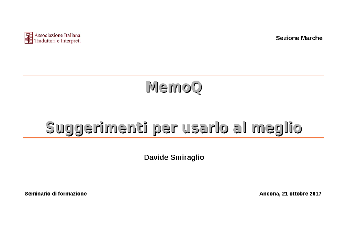 Guida di base Memo Q - Preparazione all’esame memoq - Sezione Marche ...
