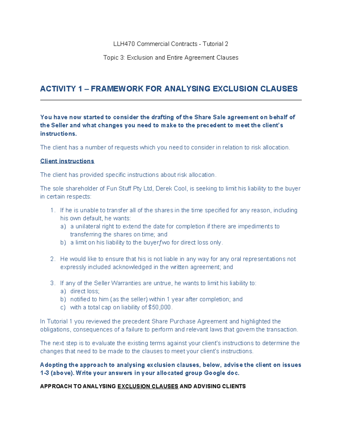 Week 2 - Tutorial 2 summary - LLH470 Commercial Contracts - Tutorial 2 Topic 3: Exclusion and ...