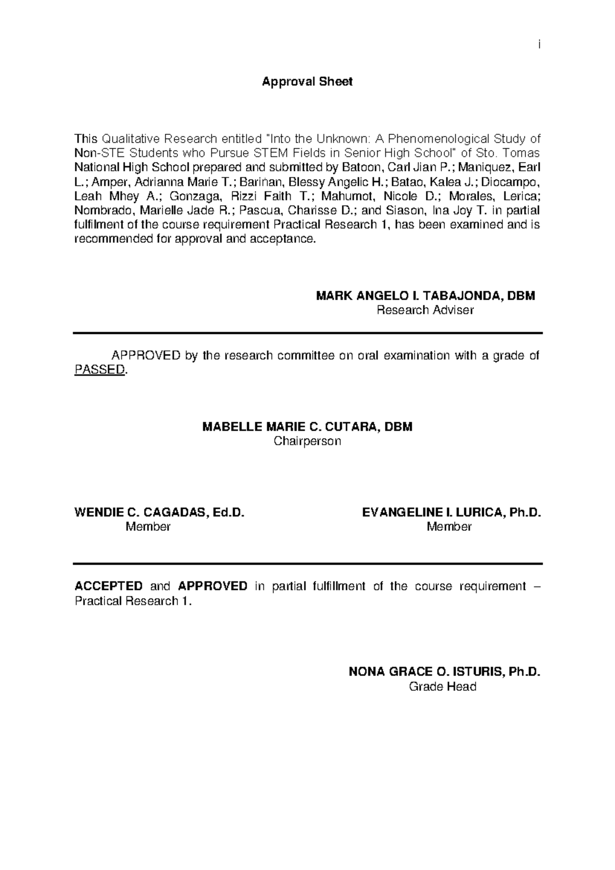 PR2- Appendices - G12-PR2 - i Approval Sheet This Qualitative Research entitled “Into the ...