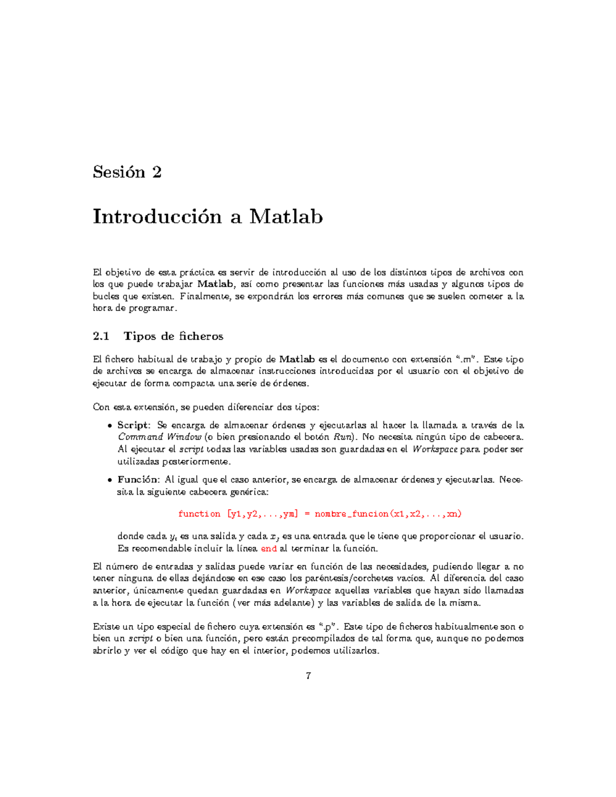 S2 Introduccion Matlab - Sesi ́on 2 Introducci ́on a Matlab El objetivo de esta pr ́actica es ...
