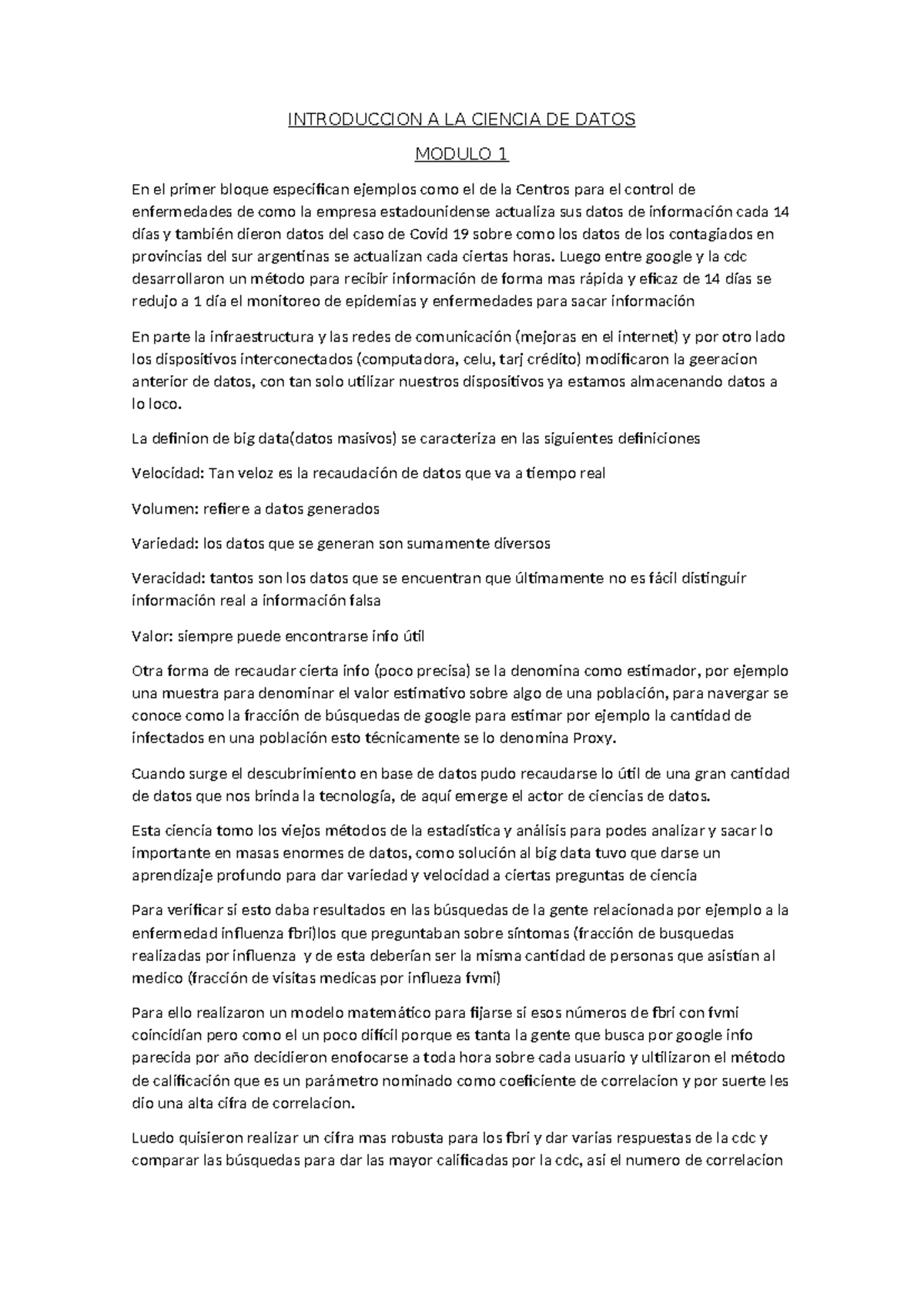 Introducción A LAS Ciencias DE Datos - INTRODUCCION A LA CIENCIA DE DATOS MODULO 1 En el primer ...