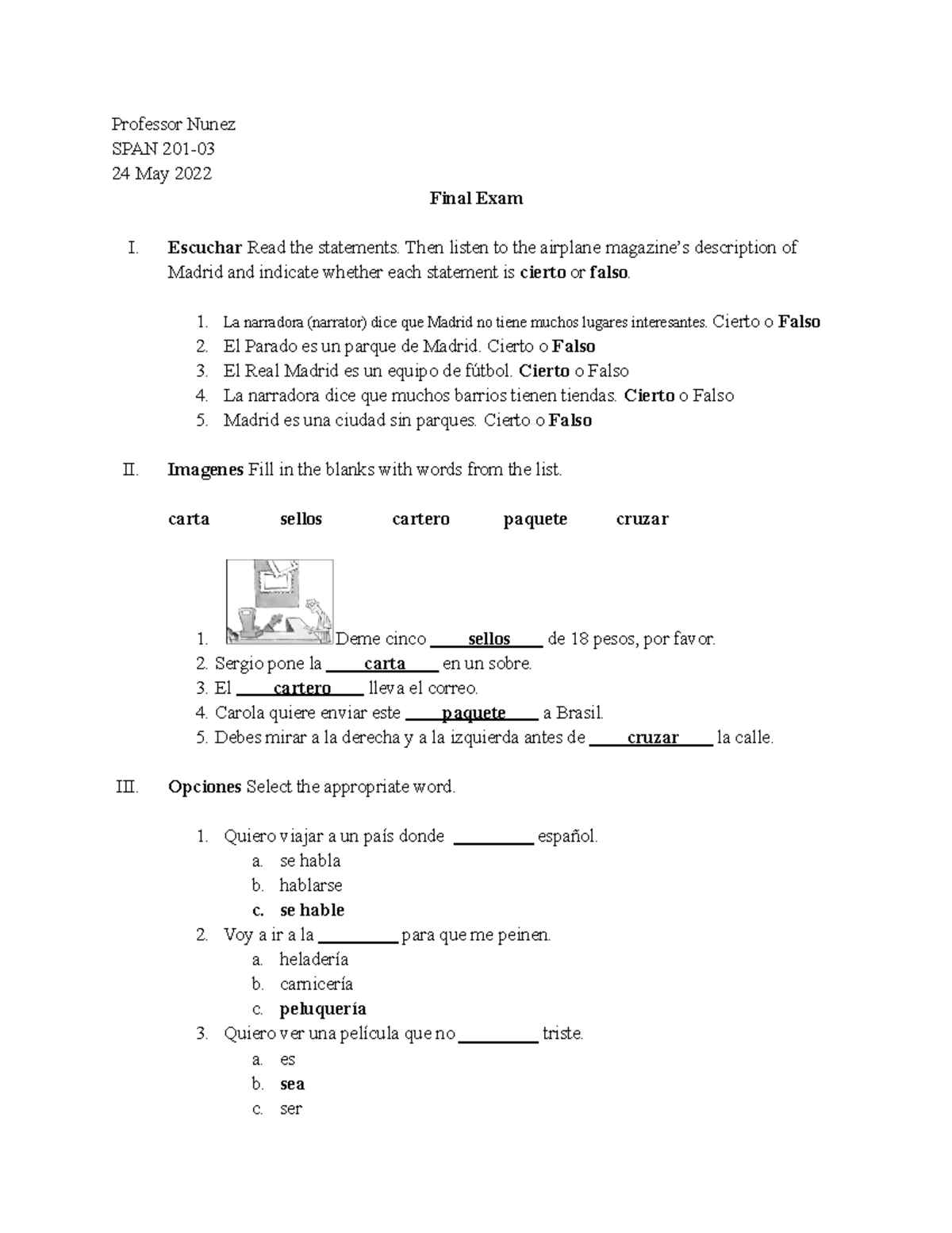 SPAN 201-03 Final EXAM Study Sheet - Professor Nunez SPAN 201- 24 May ...