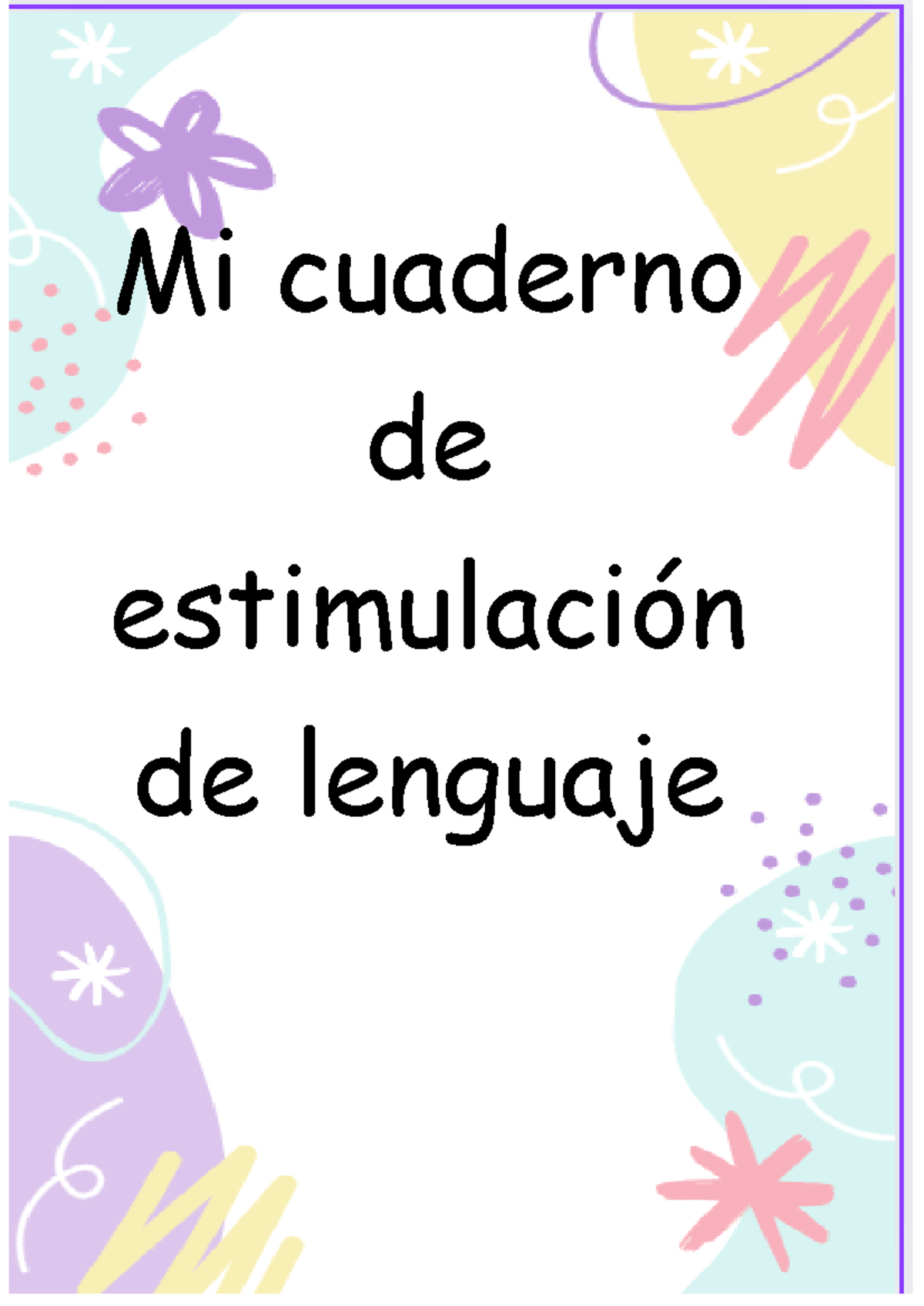 Mi cuaderno de estimulación de lenguaje NIÑA - Mi cuaderno de ...