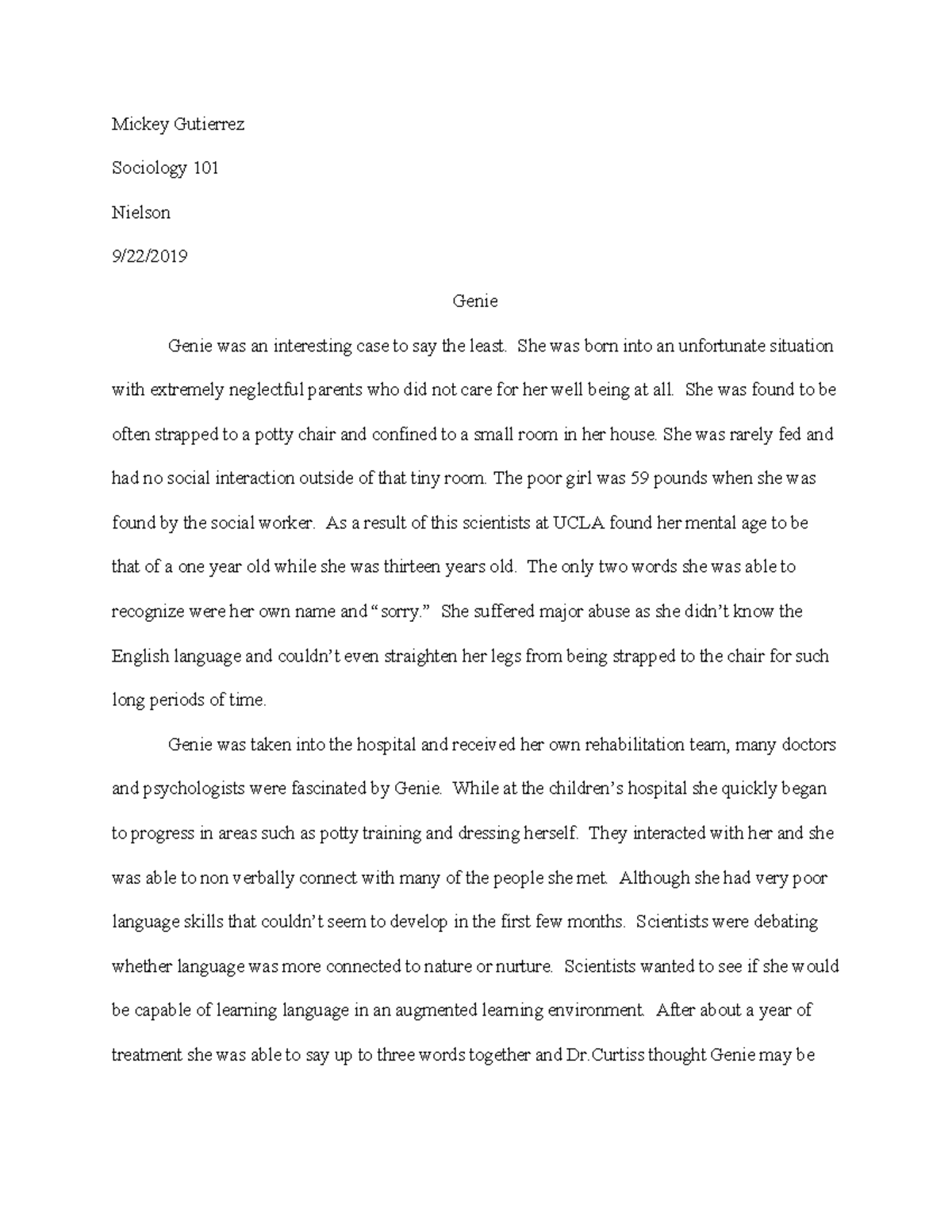 Genie Essay Sociology - Mickey Gutierrez Sociology 101 Nielson 9/22 ...