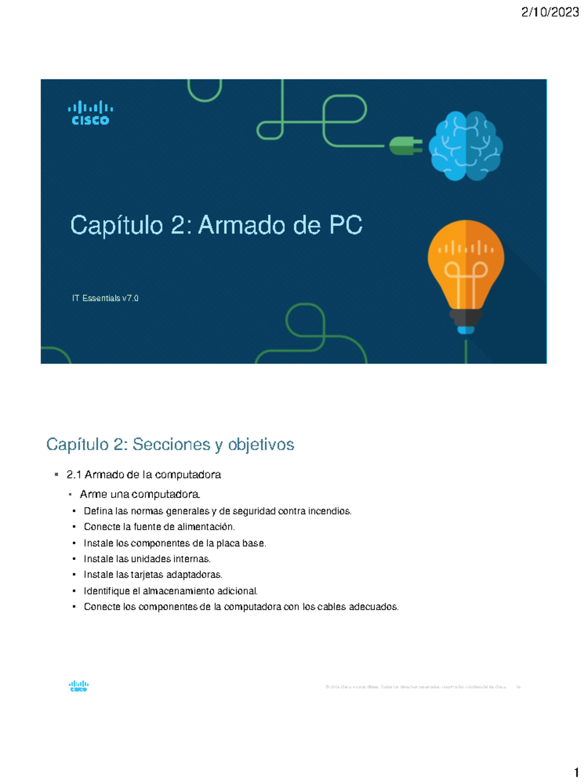 ITE7 Chp2 - dfsfa - Capítulo 2: Armado de PC IT Essentials v7. © 2016 Cisco y/o sus filiales ...