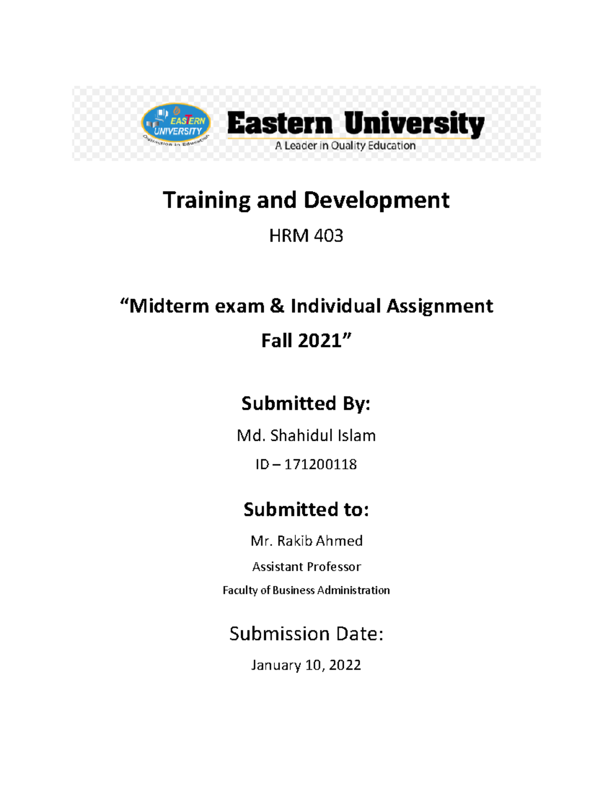 HRM 403 Assignment 1712001 18 - Training and Development HRM 403 “Midterm exam & Individual ...