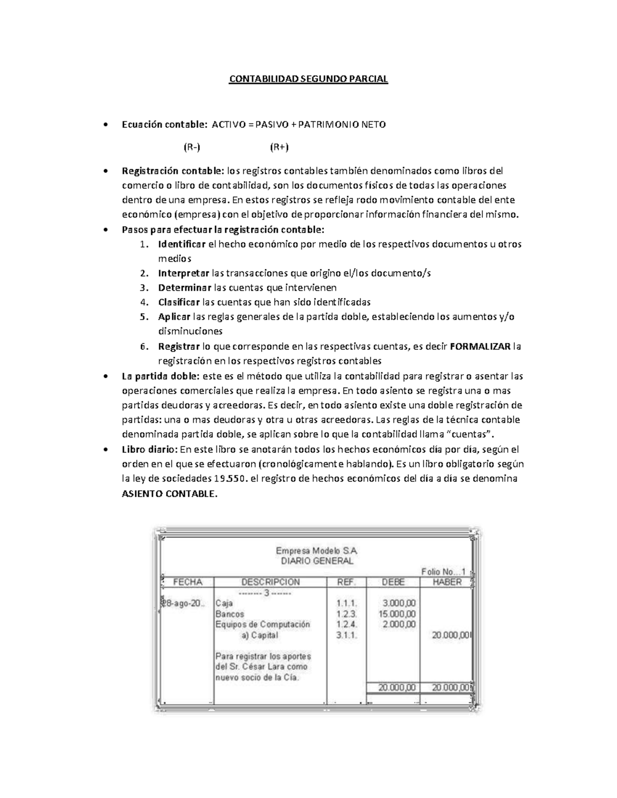 Resumen Contabilidad Segundo Parcial - CONTABILIDAD SEGUNDO PARCIAL EcuaciÛn contable: ACTIVO ...