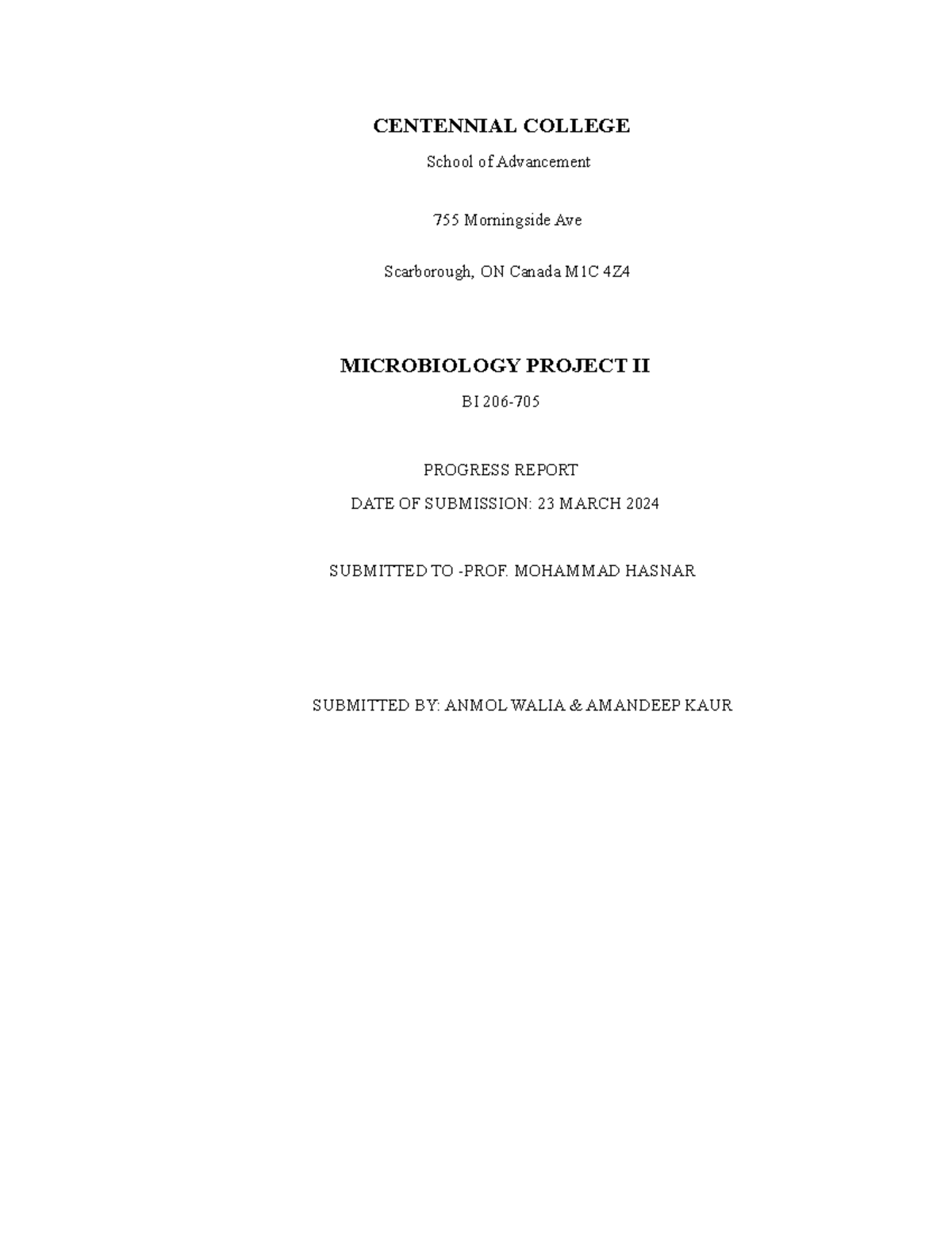 Progressreport - report - CENTENNIAL COLLEGE School of Advancement 755 Morningside Ave ...