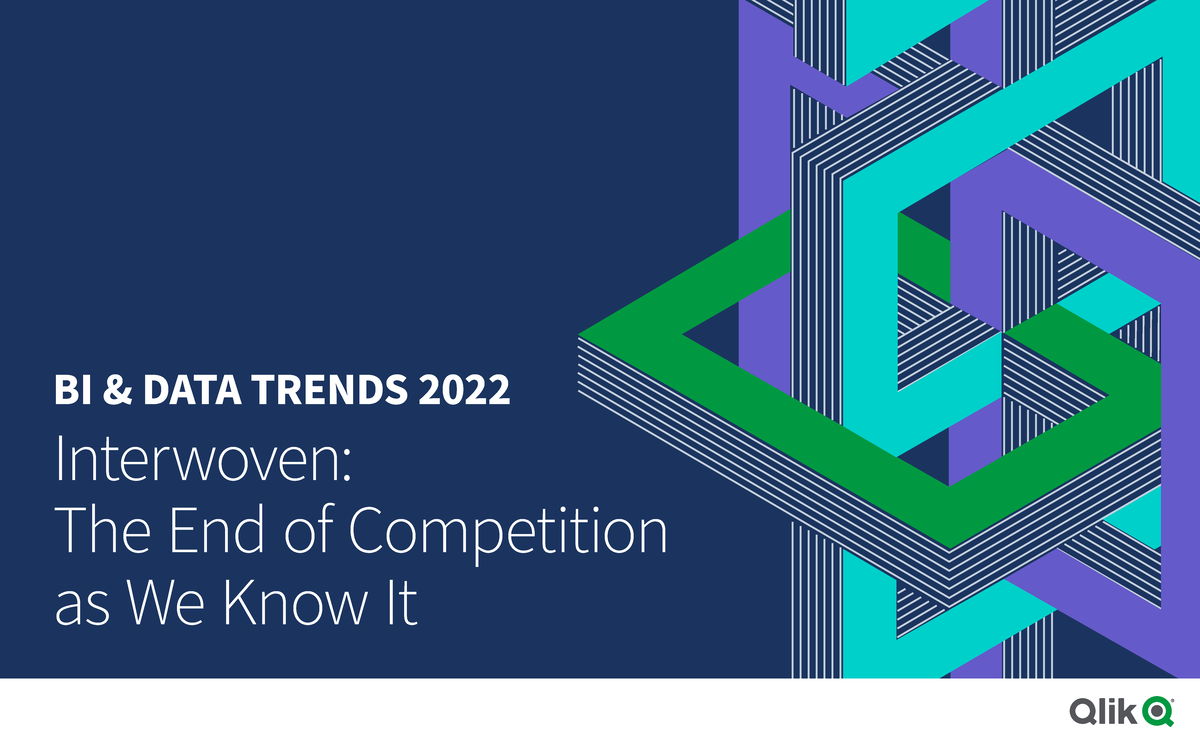 Eb bi data trends 2022 en - BI & DATA TRENDS 2022 Interwoven: The End ...