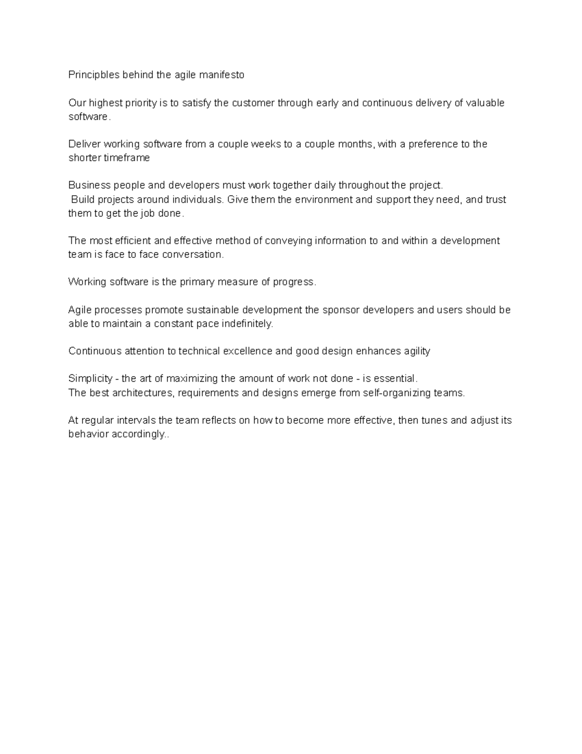 ISQS 4348 notes - Principbles behind the agile manifesto Our highest ...