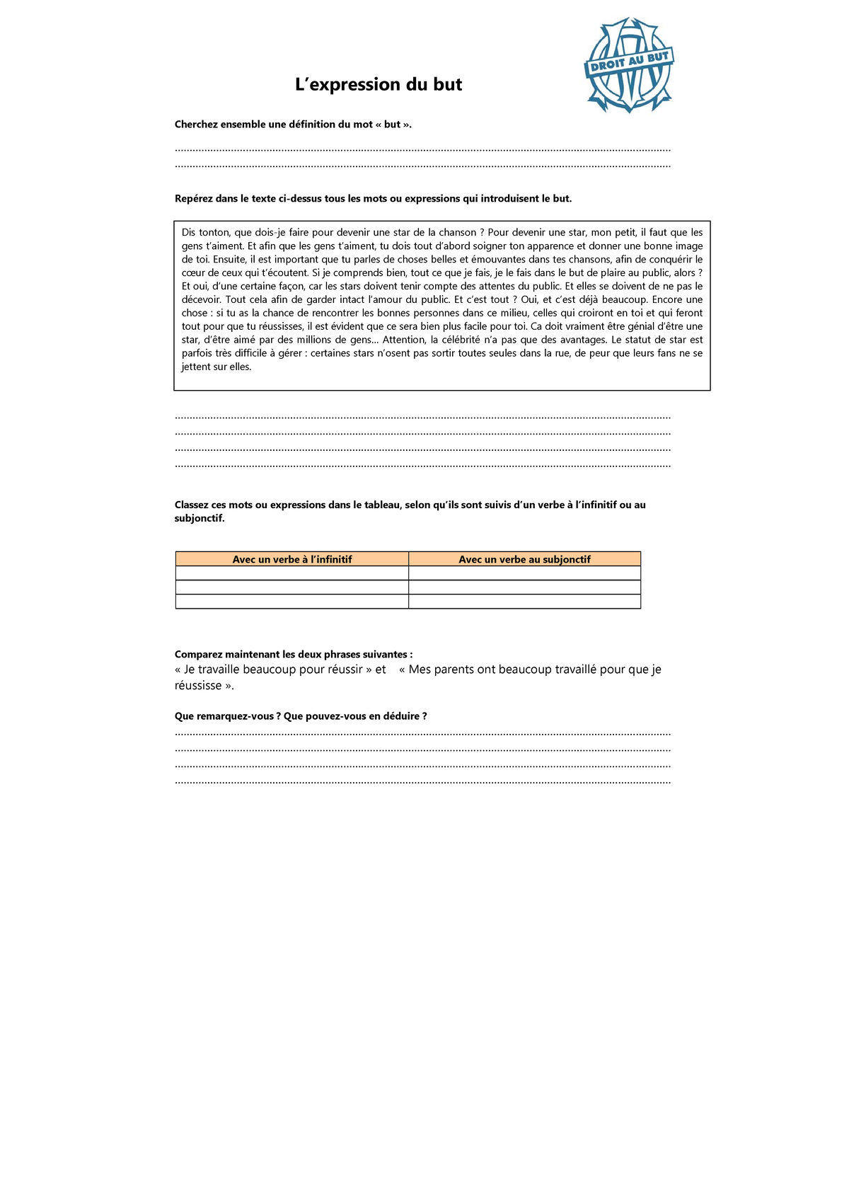 2 exercices lexpression du but - L’expression du but Cherchez ensemble ...