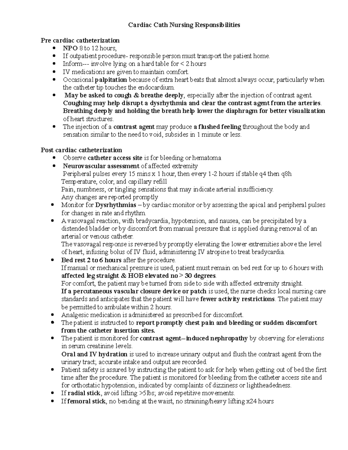 Cardiac Cath Nursing Responsibilities - Inform- involve lying on a hard ...