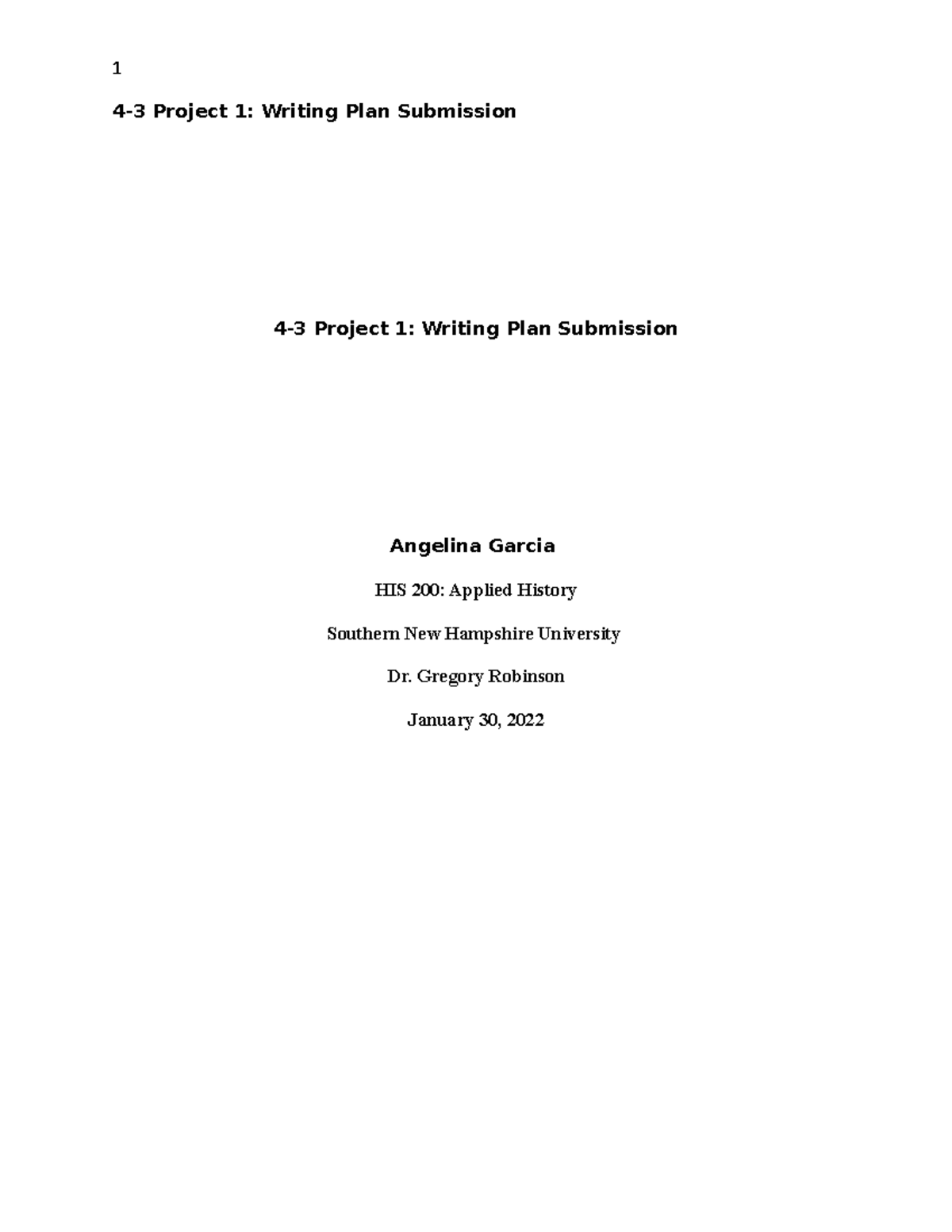 Project 1: Writing Plan Submission - 1 4-3 Project 1: Writing Plan ...