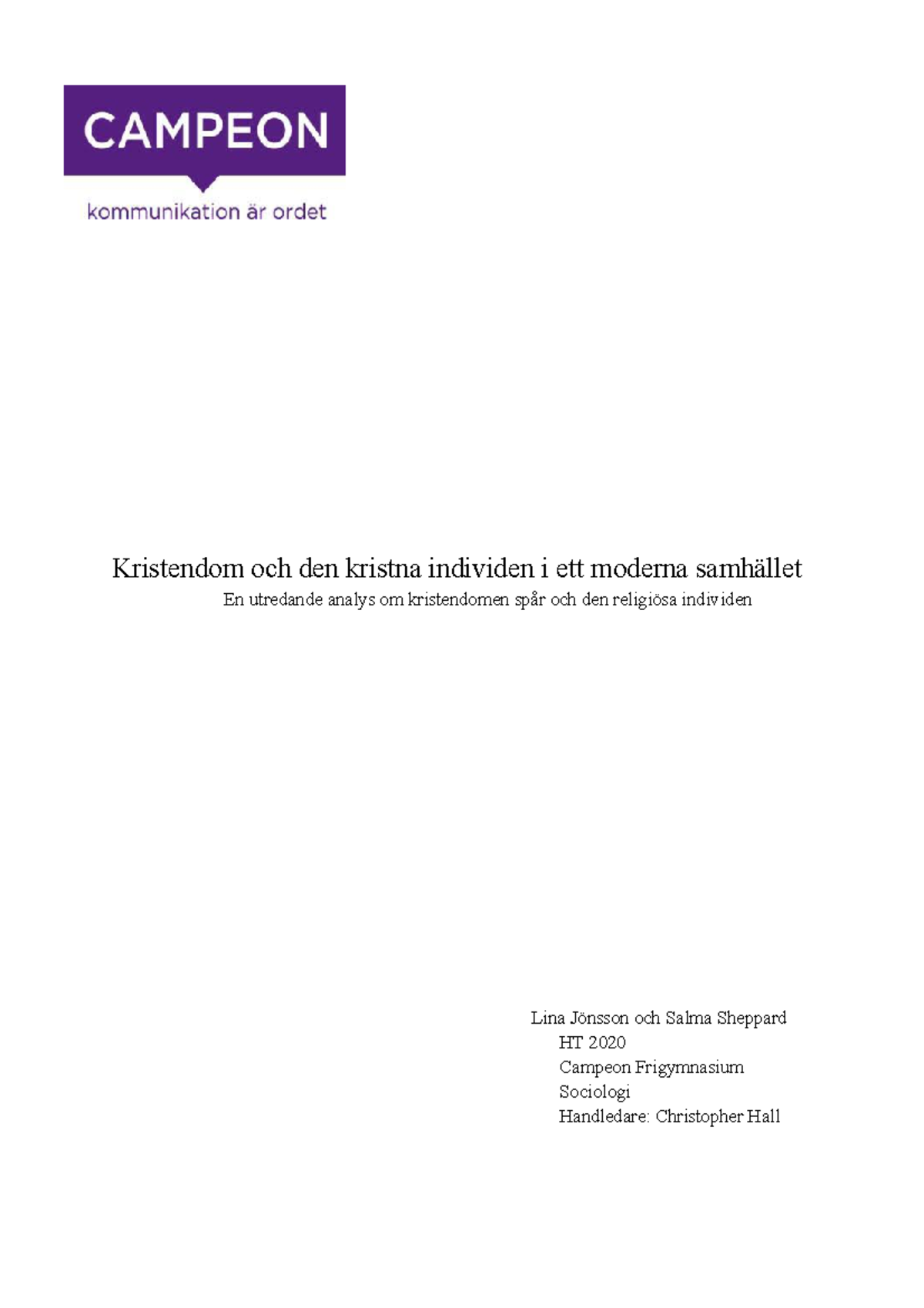 Kopia av Kopia av Lina Jönsson, Salma sheppard - Sociologiuppstats - Kristendom och den kristna ...