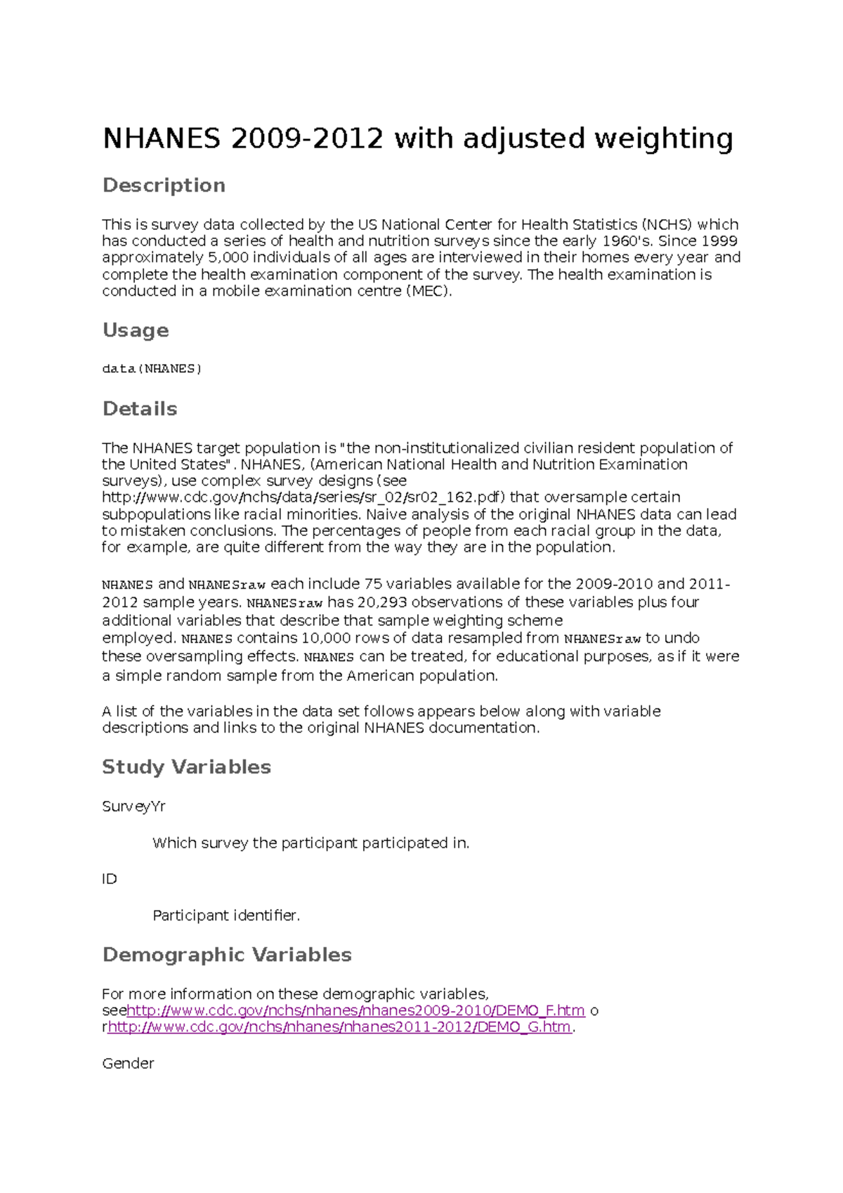 Nhanes 2009 - assignmnet data - NHANES 2009-2012 with adjusted weighting Description This is ...