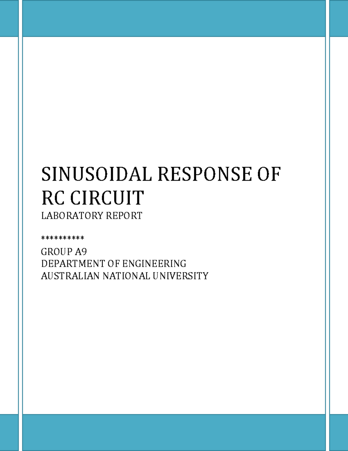 Sinusoidal Response OF RC Circuit Electronic Circuit I - SINUSOIDAL RESPONSE OF RC CIRCUIT - Studocu