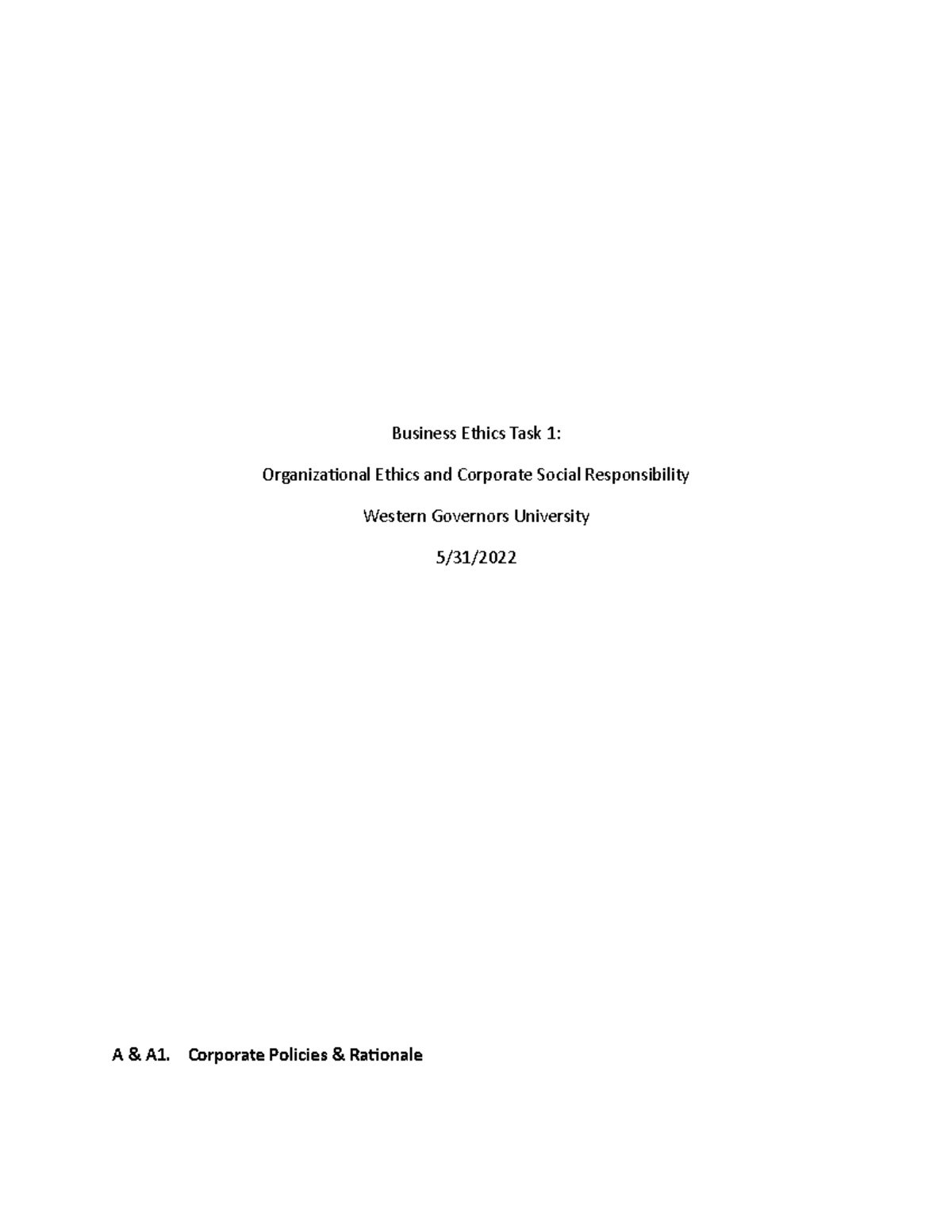 C717 Business Ethics Task 1 - Business Ethics Task 1: Organizational ...