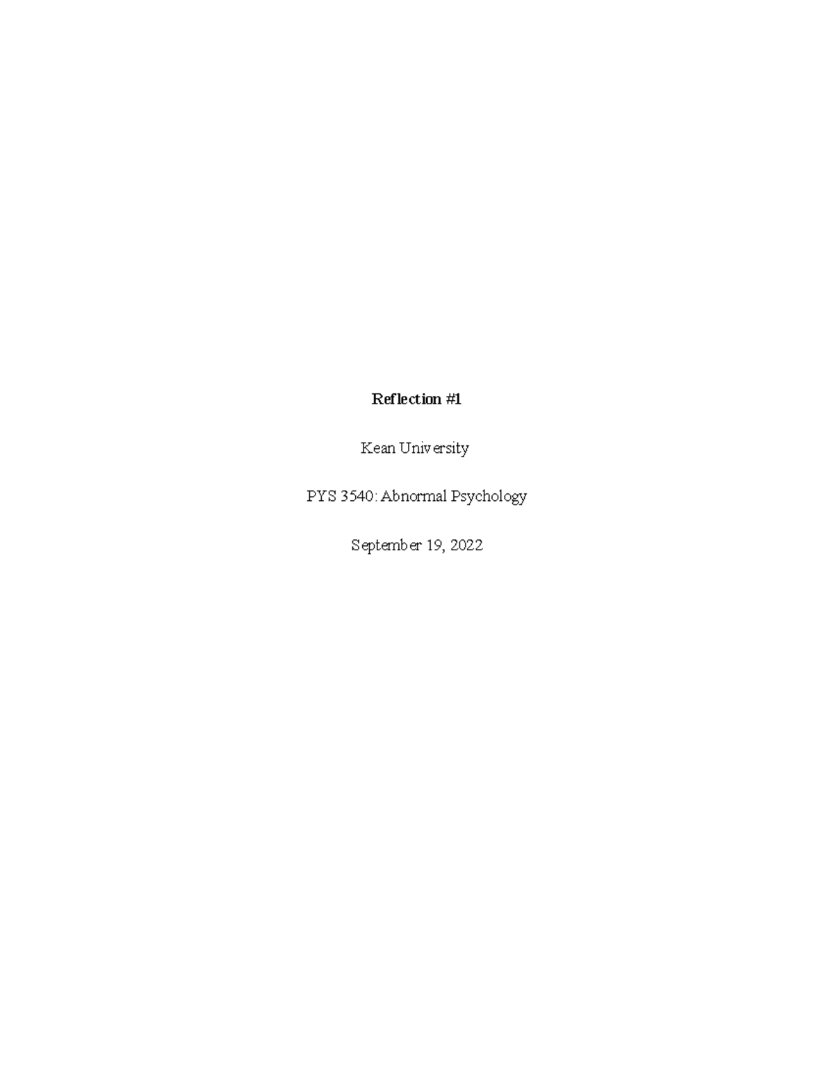 Reflection on the first chapter of abnormal psychology - Reflection ...