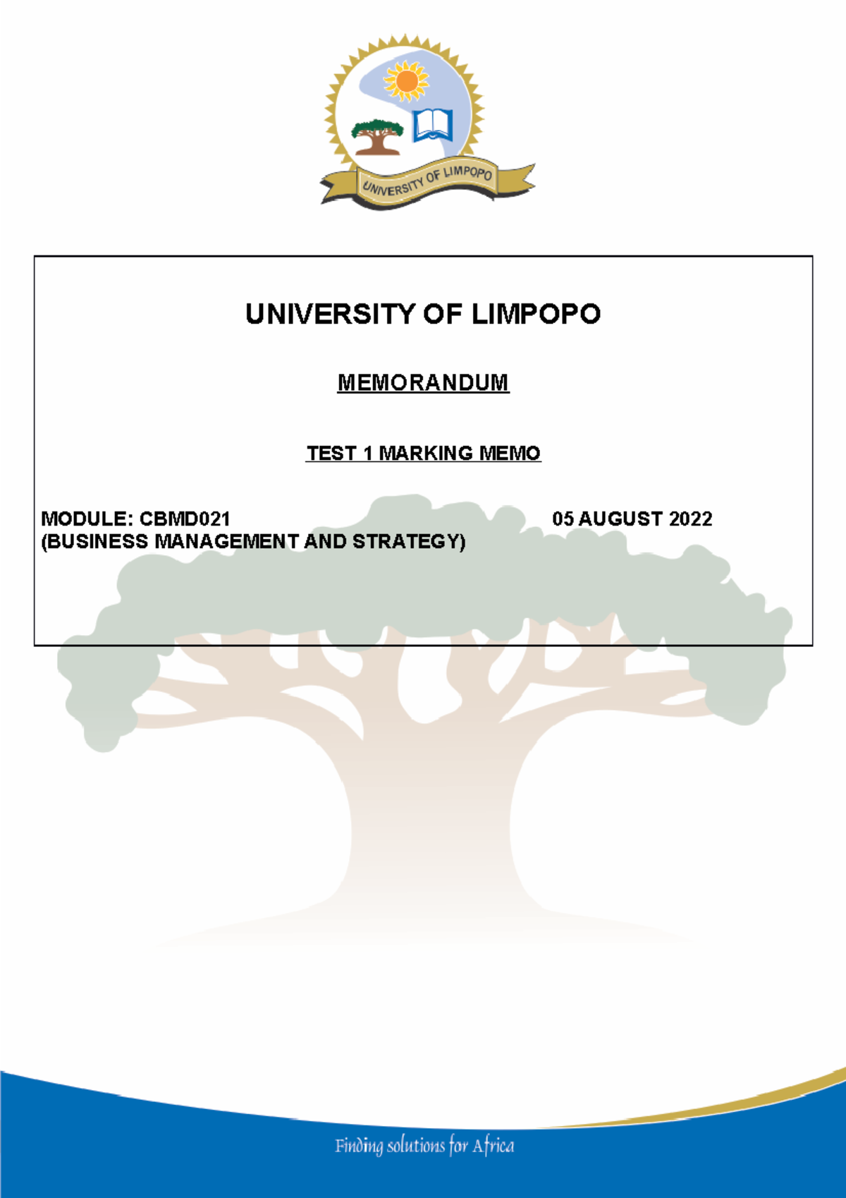 CBMD022 TEST 1 MEMO 2022 - UNIVERSITY OF LIMPOPO MEMORANDUM TEST 1 ...