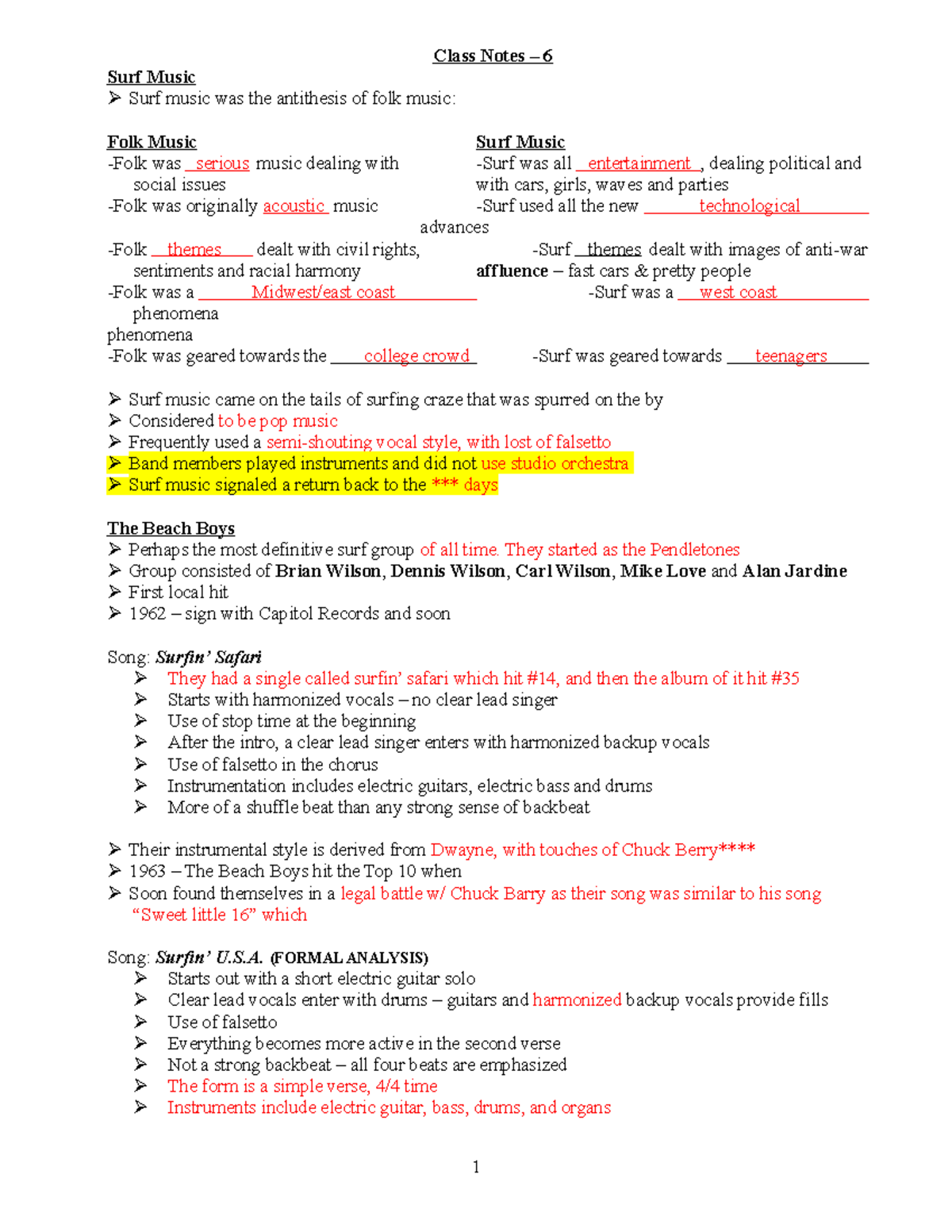 Class Notes - 6 - Class Notes – 6 Surf Music Surf music was the ...