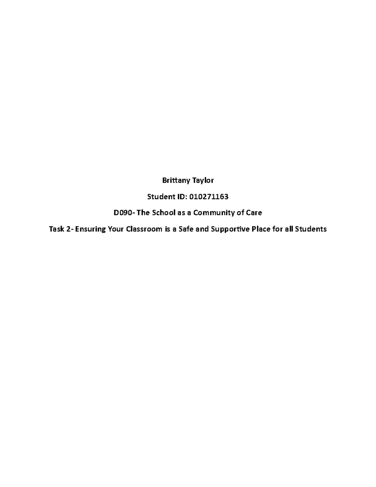 D090- Task 2 - Ensuring Your Classroom is a Safe and Supportive Place ...