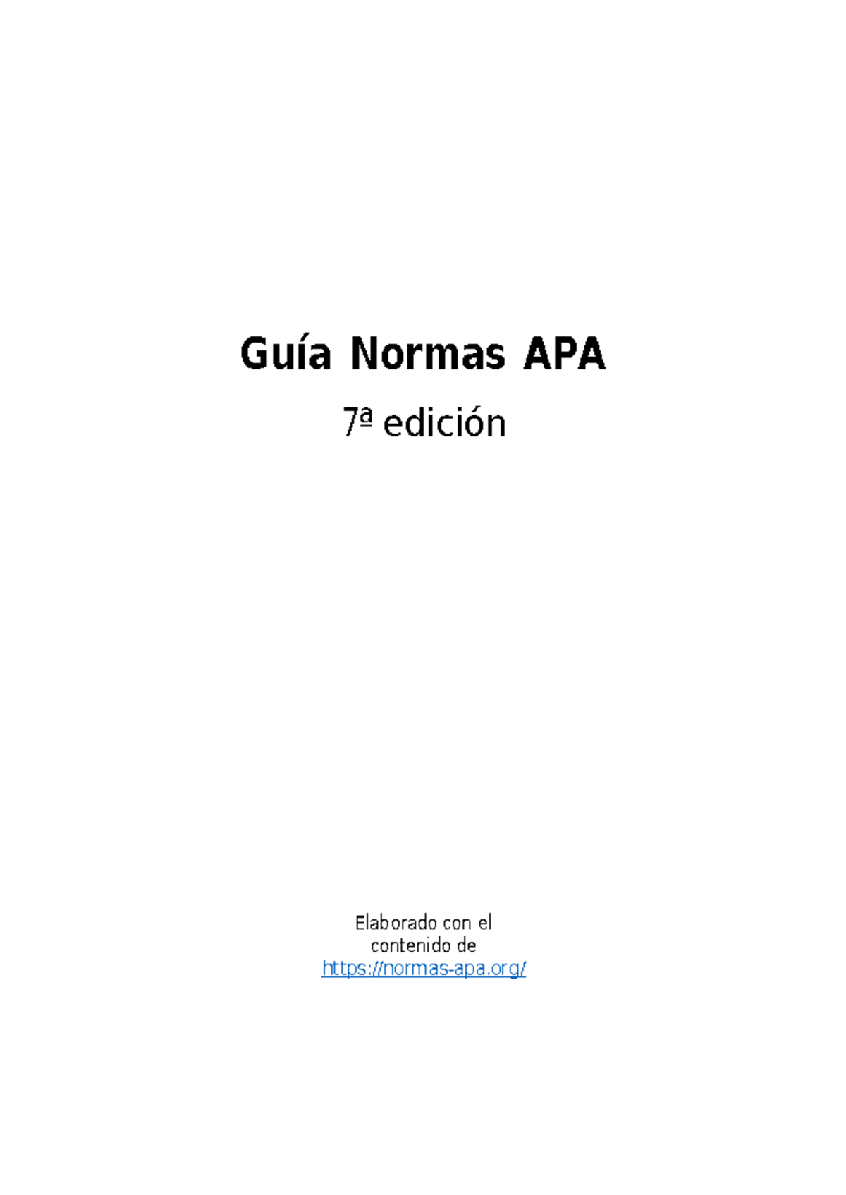 Guia Normas APA 7ma edicion - Guía Normas APA 7ª edición Elaborado con ...