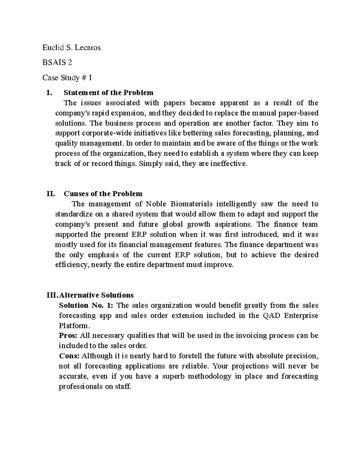 CASE 1 Euclid Lecaros - sdsa - Euclid S. Lecaros BSAIS 2 Case Study # 1 ...
