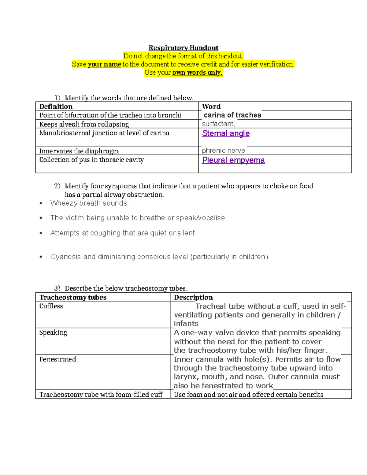 Week 6 Handout - Respiratory - Respiratory Handout Do not change the format of this handout ...