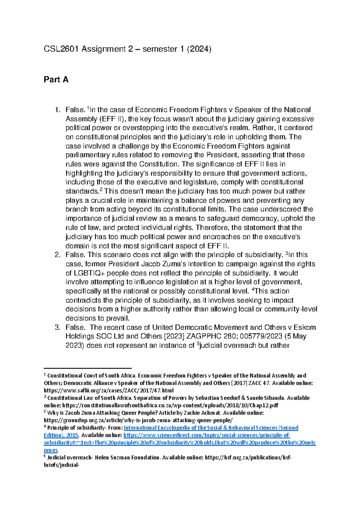 CSL2601 Assignment 2 - False. 1 In the case of Economic Freedom ...