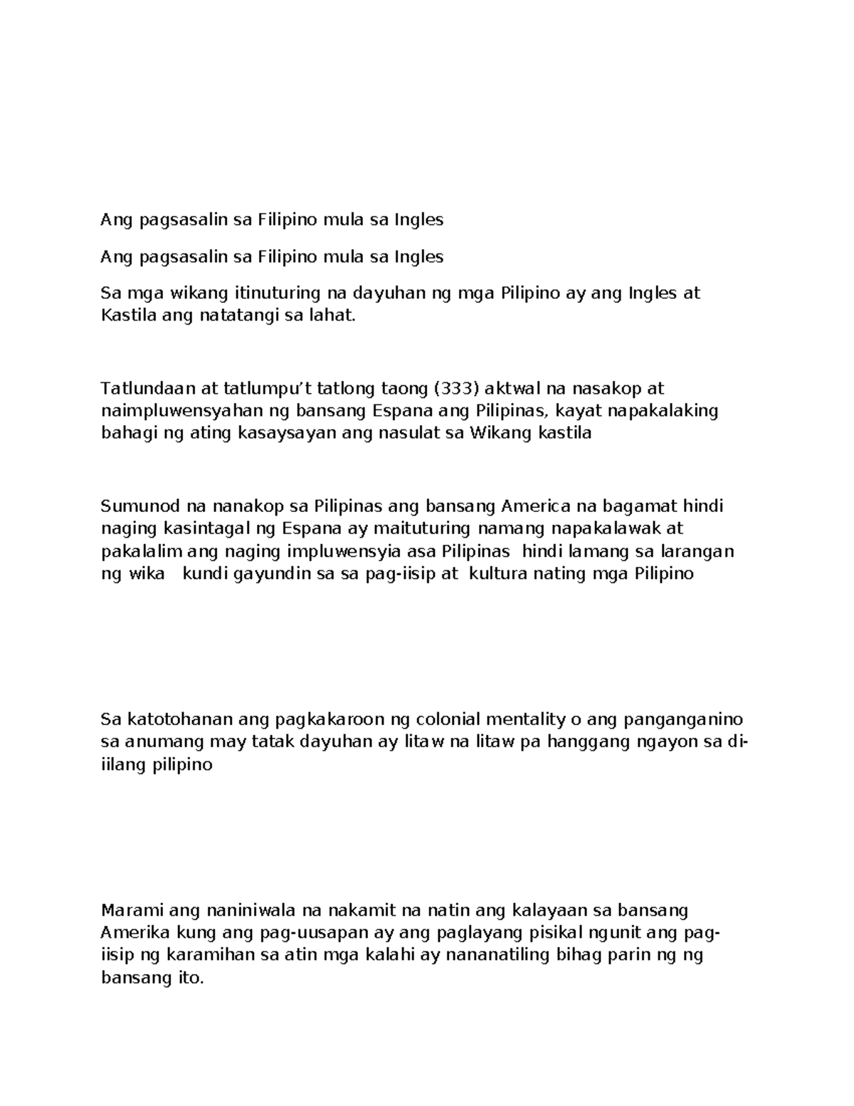 450689033 Outline Report Pagsasalin Ang pagsasalin sa Filipino mula sa ...