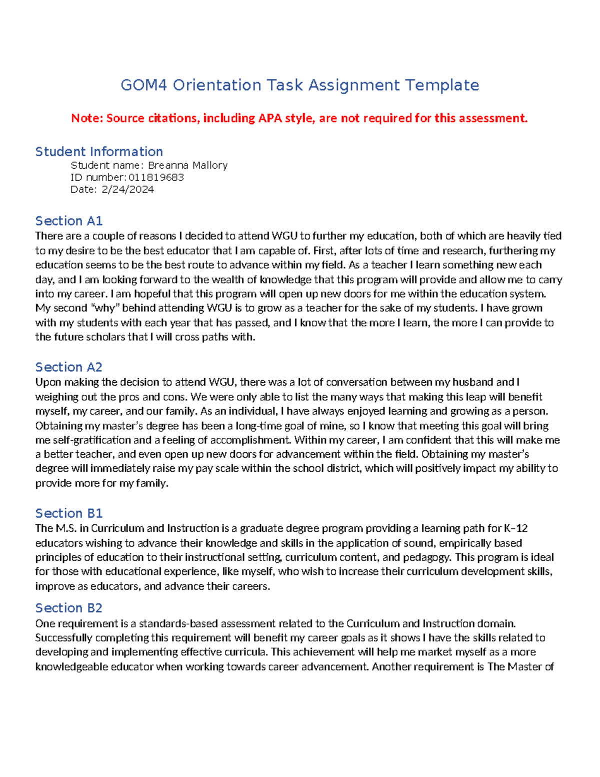 Orientation Task - Student Information Student name: Breanna Mallory ID number: Date: 2/24 ...