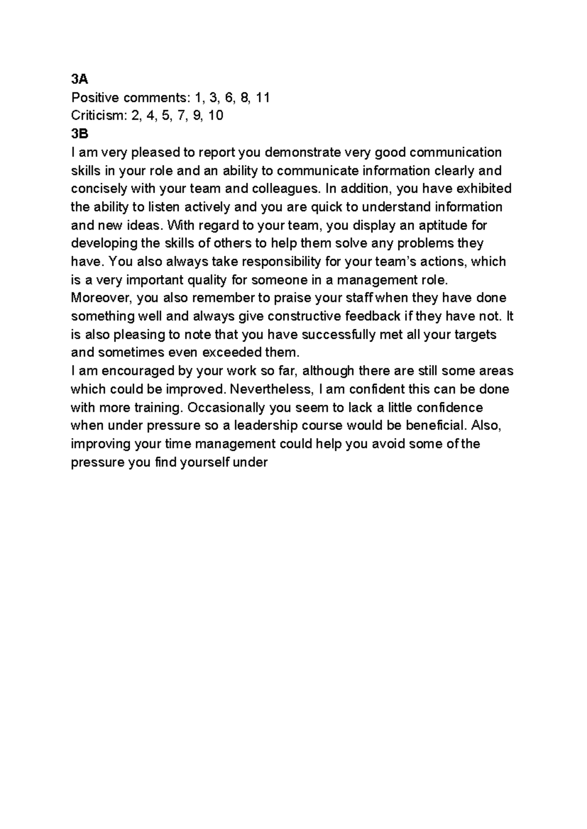 UNIT 5 - good - 3A Positive comments: 1, 3, 6, 8, 11 Criticism: 2, 4, 5 ...