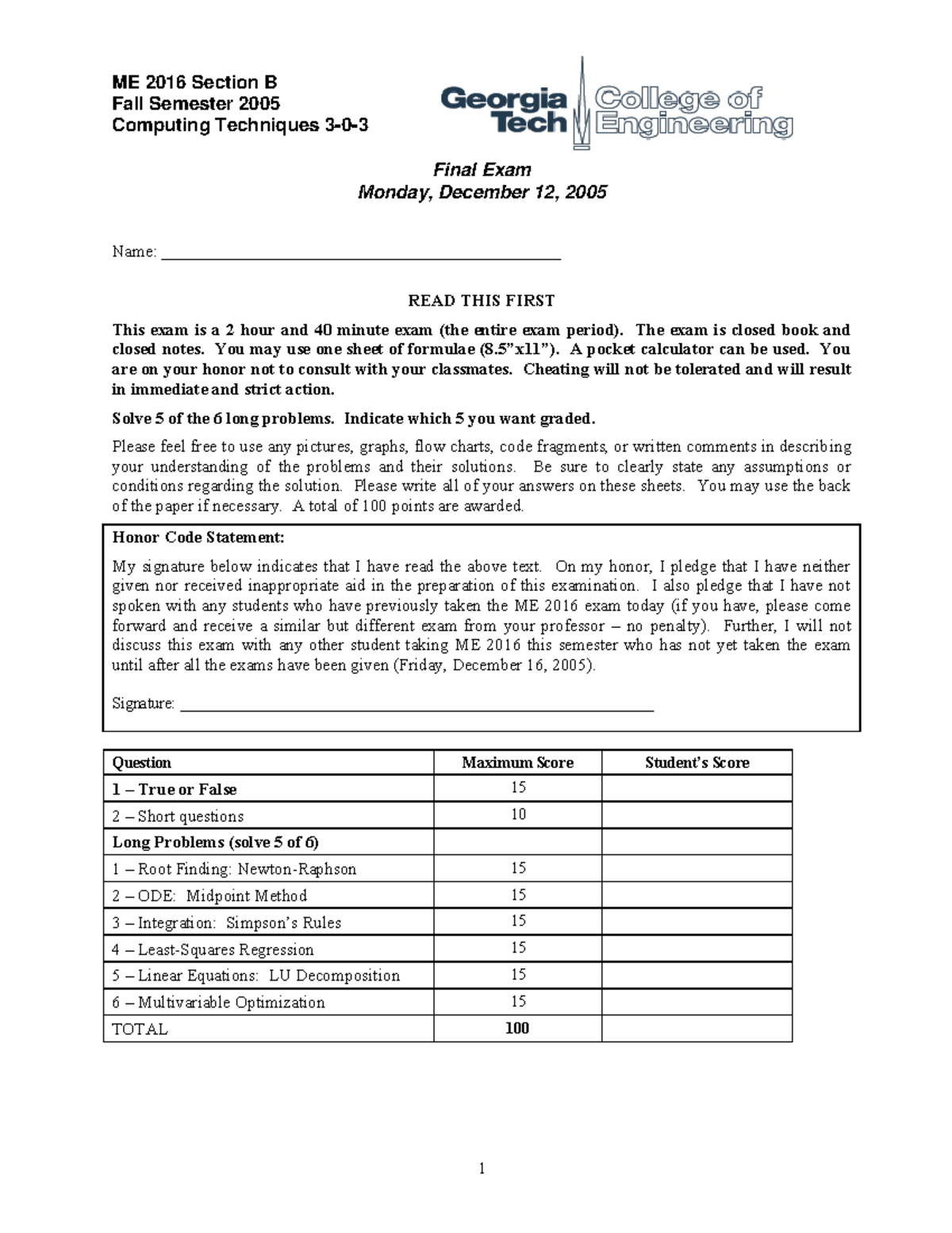 ME2016 Final Exam Fall 05 - ME 2016 Section B Fall Semester 2005 ...