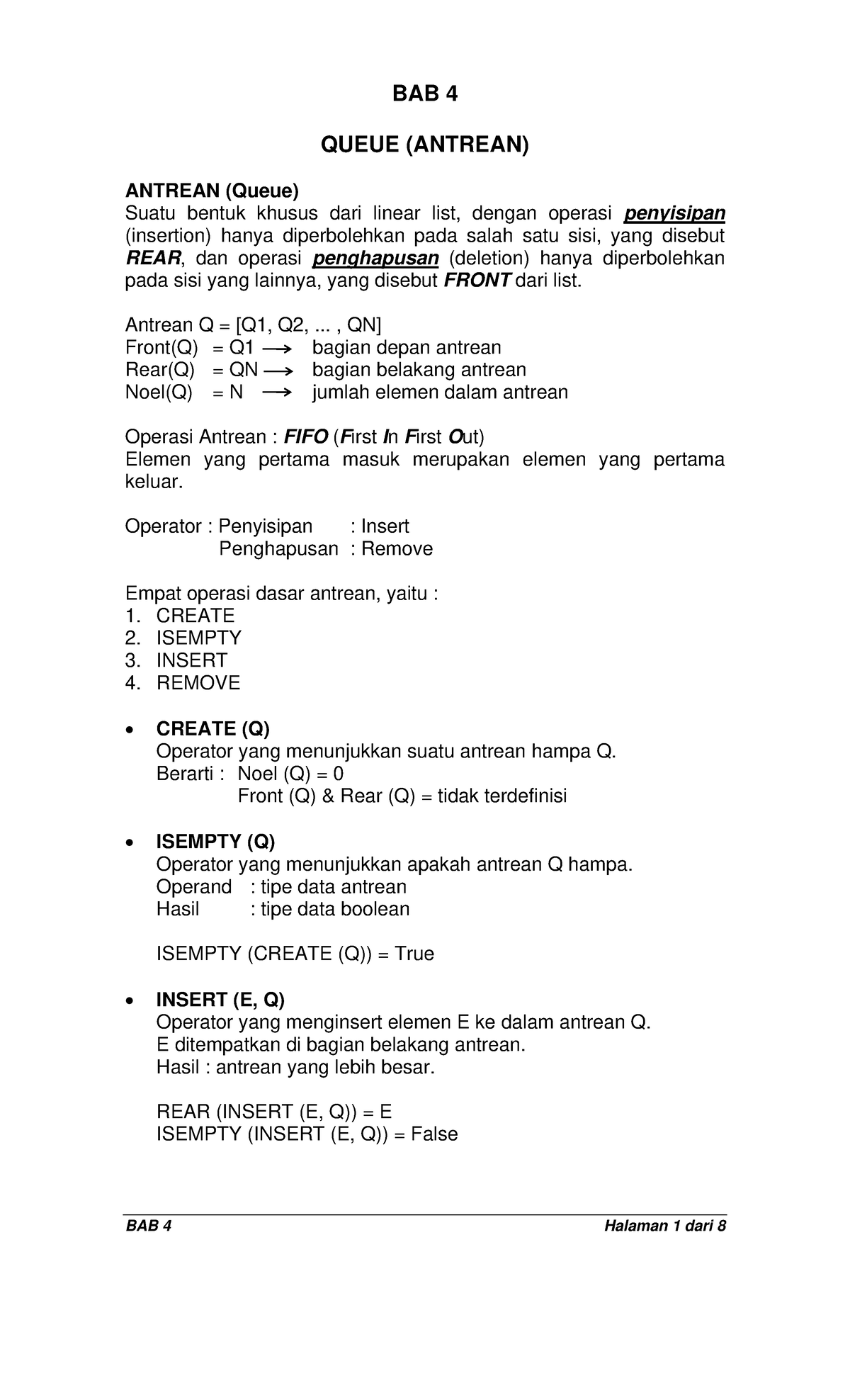 4. Queue - Struktur Data - BAB 4 QUEUE (ANTREAN) ANTREAN (Queue) Suatu bentuk khusus dari linear ...