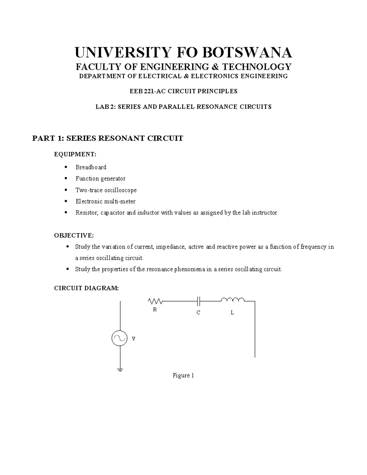 LAB3 Sheet - This is a practical lab guide on resonance of resonance circuits - R C L V ...