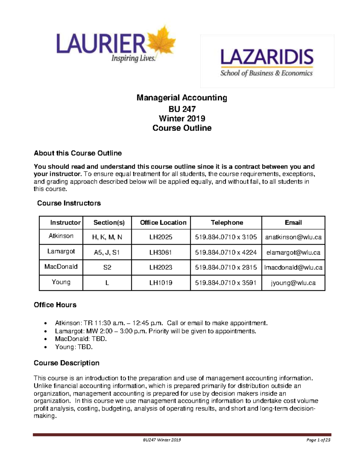 BU247 Course Outline Winter 2019 - Managerial Accounting BU 247 Winter ...