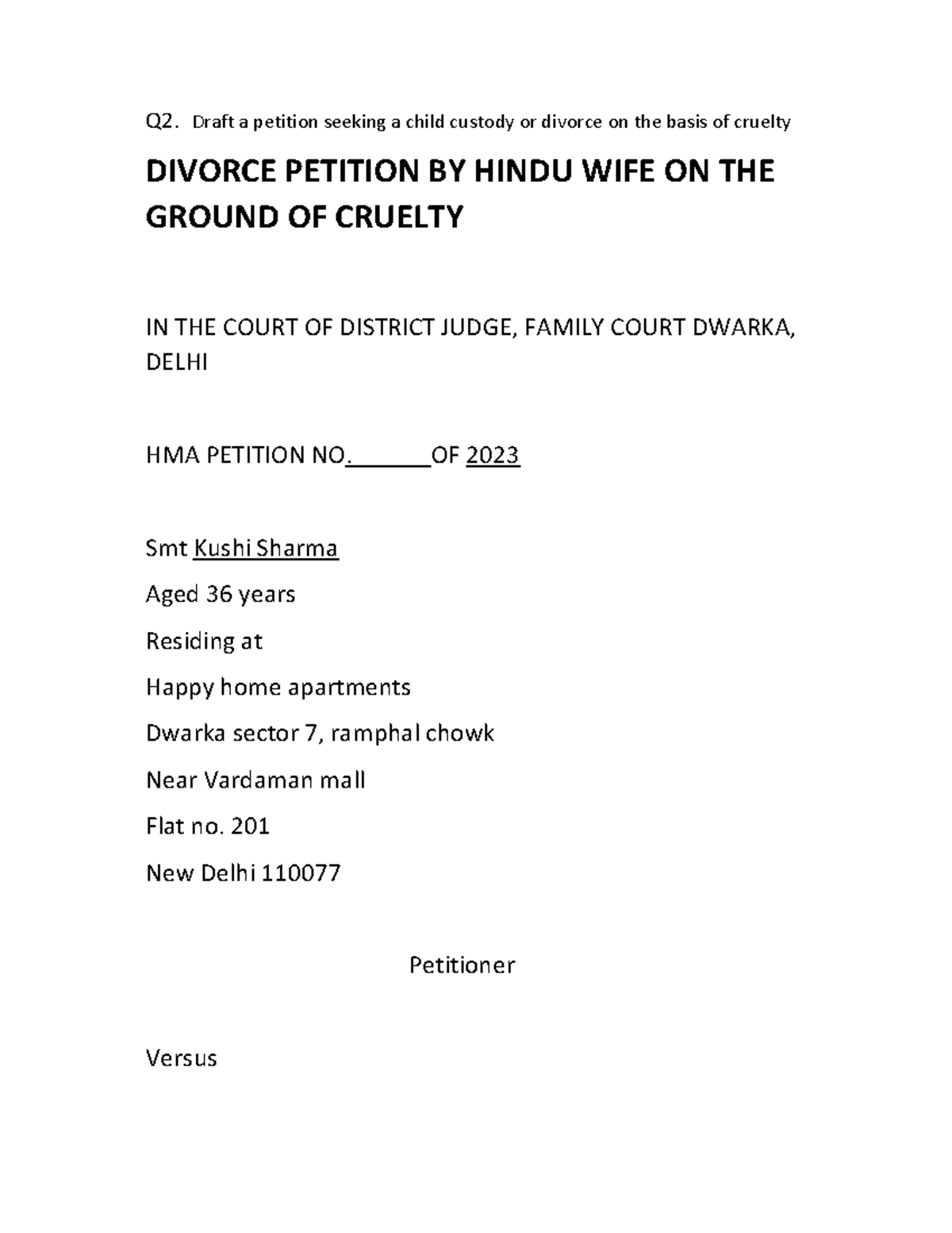 Divorce Petition - nice - Q2. Draft a petition seeking a child custody ...