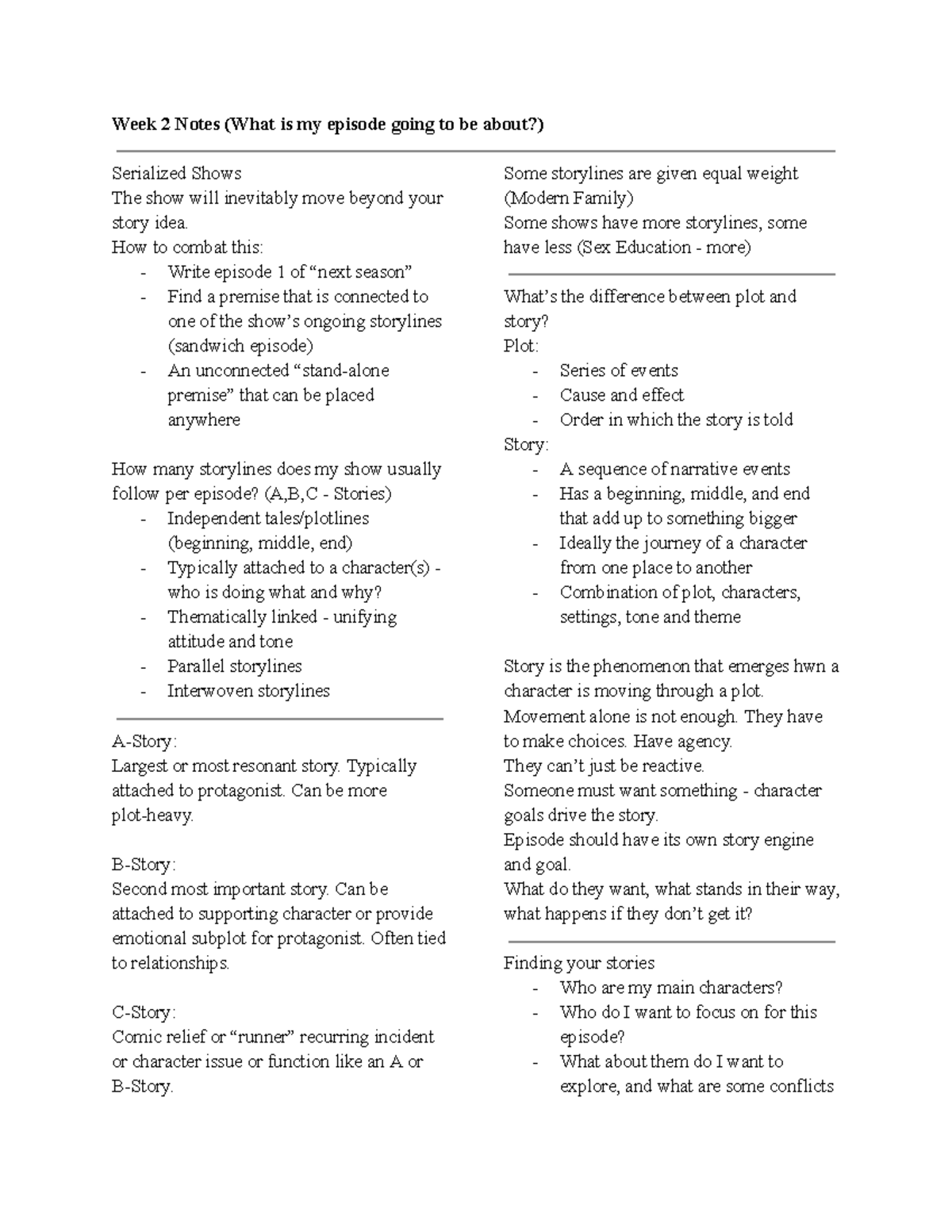 Week 2 Notes - Week 2 Notes (What is my episode going to be about ...