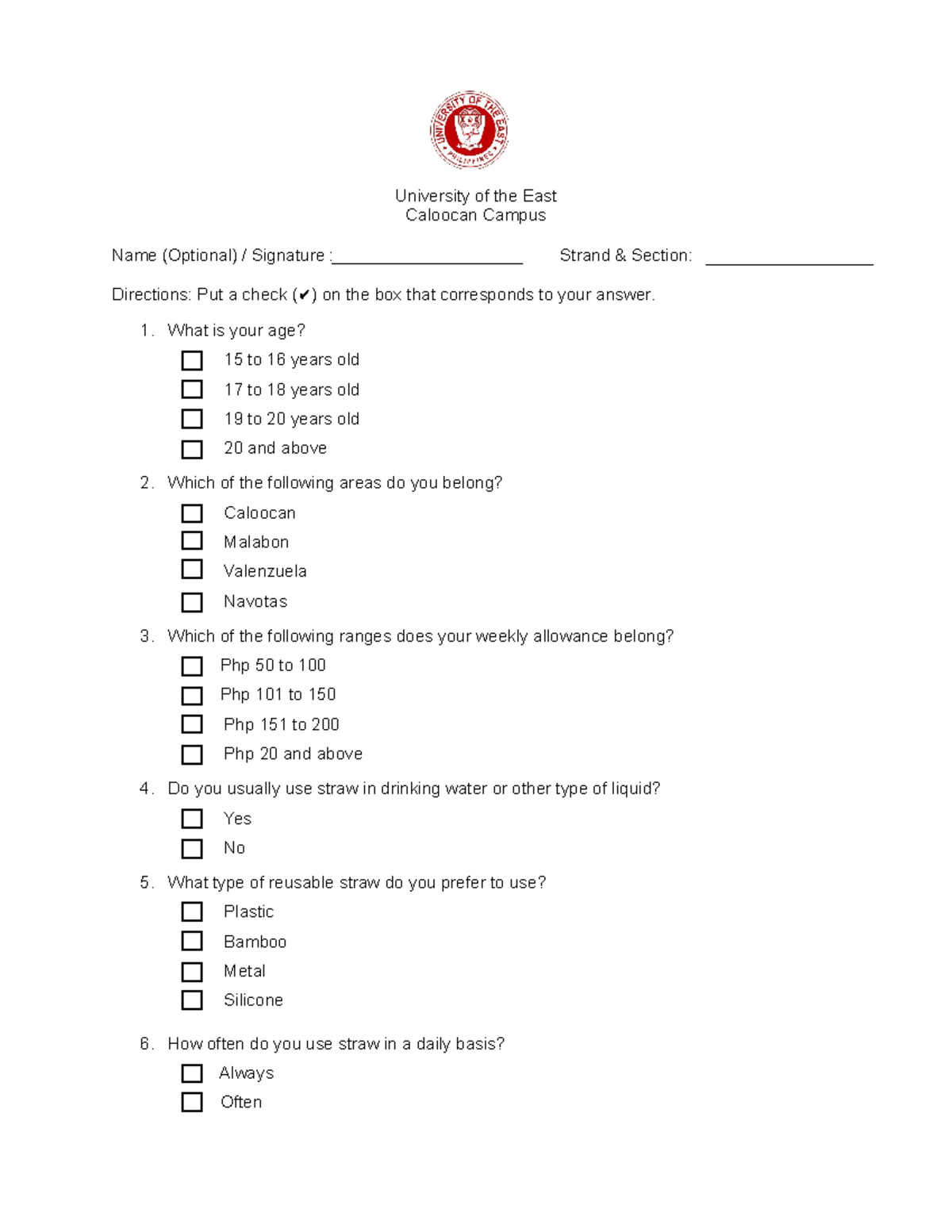 Survey - University of the East Caloocan Campus Name (Optional ...