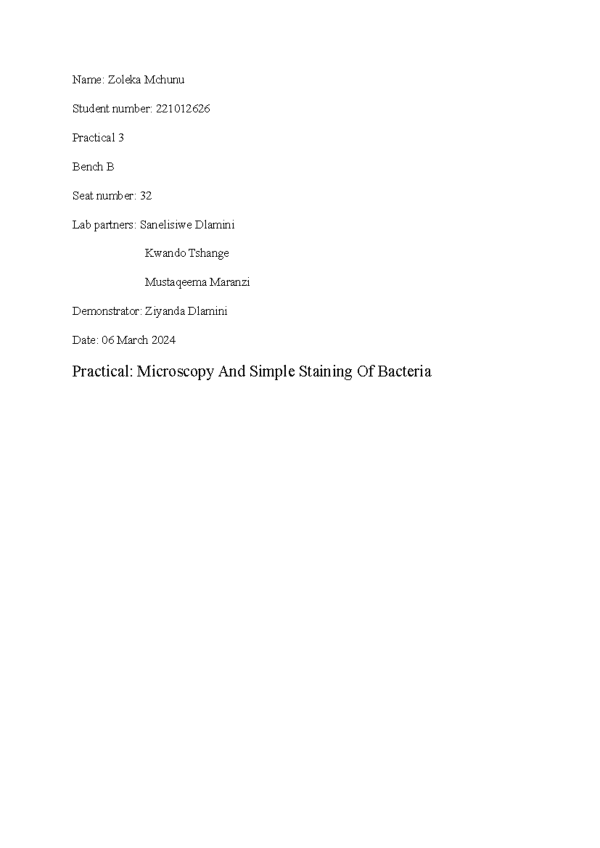 MICR 213 PRAC3 - PRACTICAL REPORT - Name: Zoleka Mchunu Student number ...