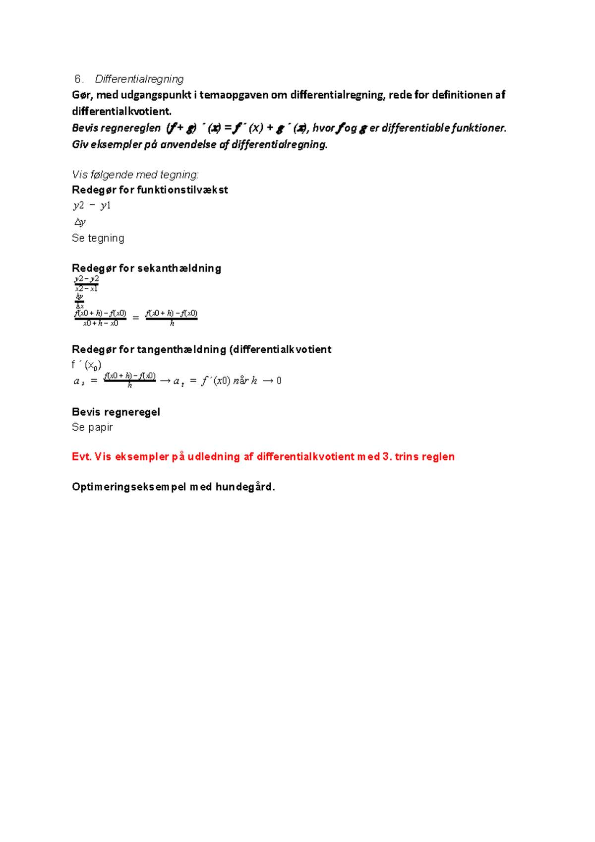 6. differentialregning - 6. Differentialregning Gør, med udgangspunkt i ...